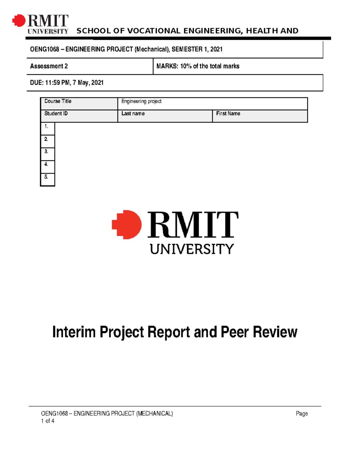 Engineering Project assessment 2 - OENG1068 – ENGINEERING PROJECT ...