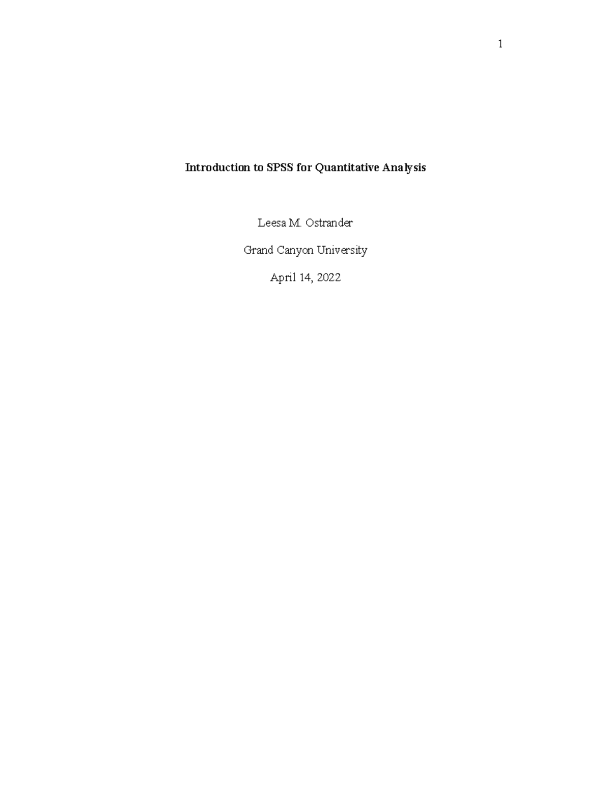 PSY 810 M2 Paper - Introduction to SPSS for Quantitative Analysis Leesa ...