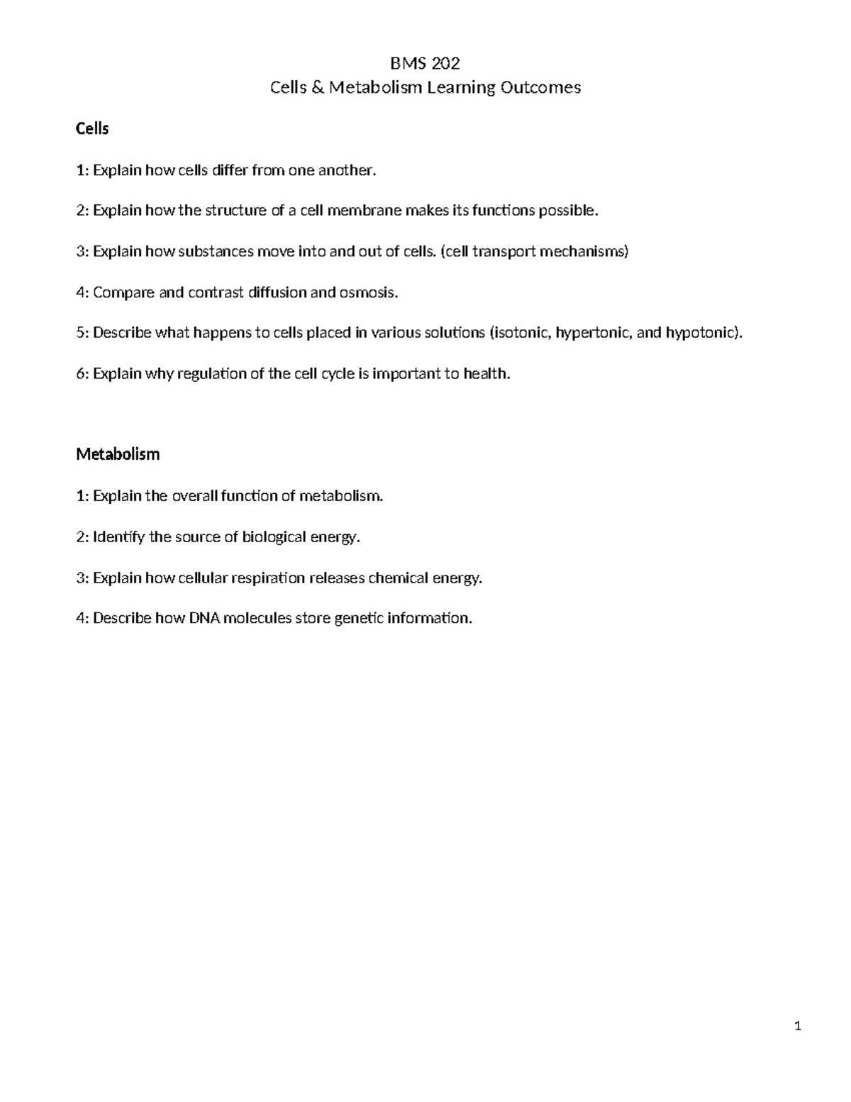 Cells & Metabolism learning outcomes - BMS 202 Cells & Metabolism ...