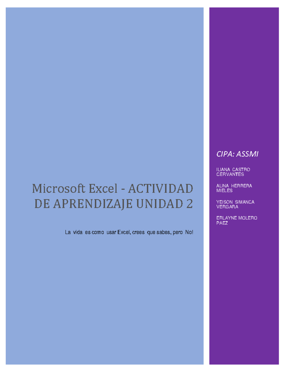 Unidad dos informatica - Microsoft Excel - ACTIVIDAD DE APRENDIZAJE ...