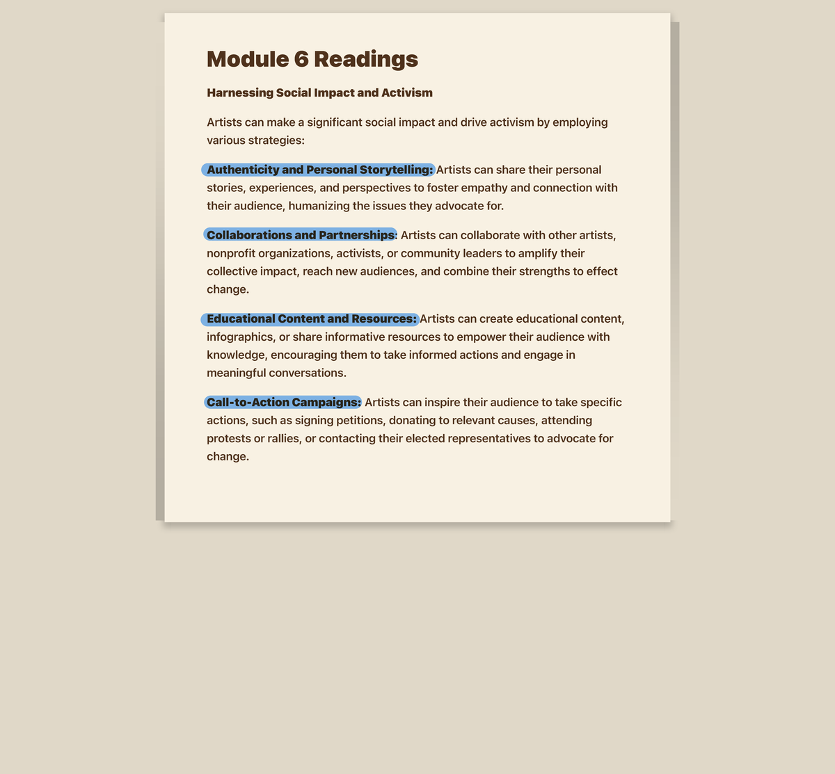 Module 6 Readings 3 - Module 6 Readings Harnessing Social Impact and Activism Artists can make a ...