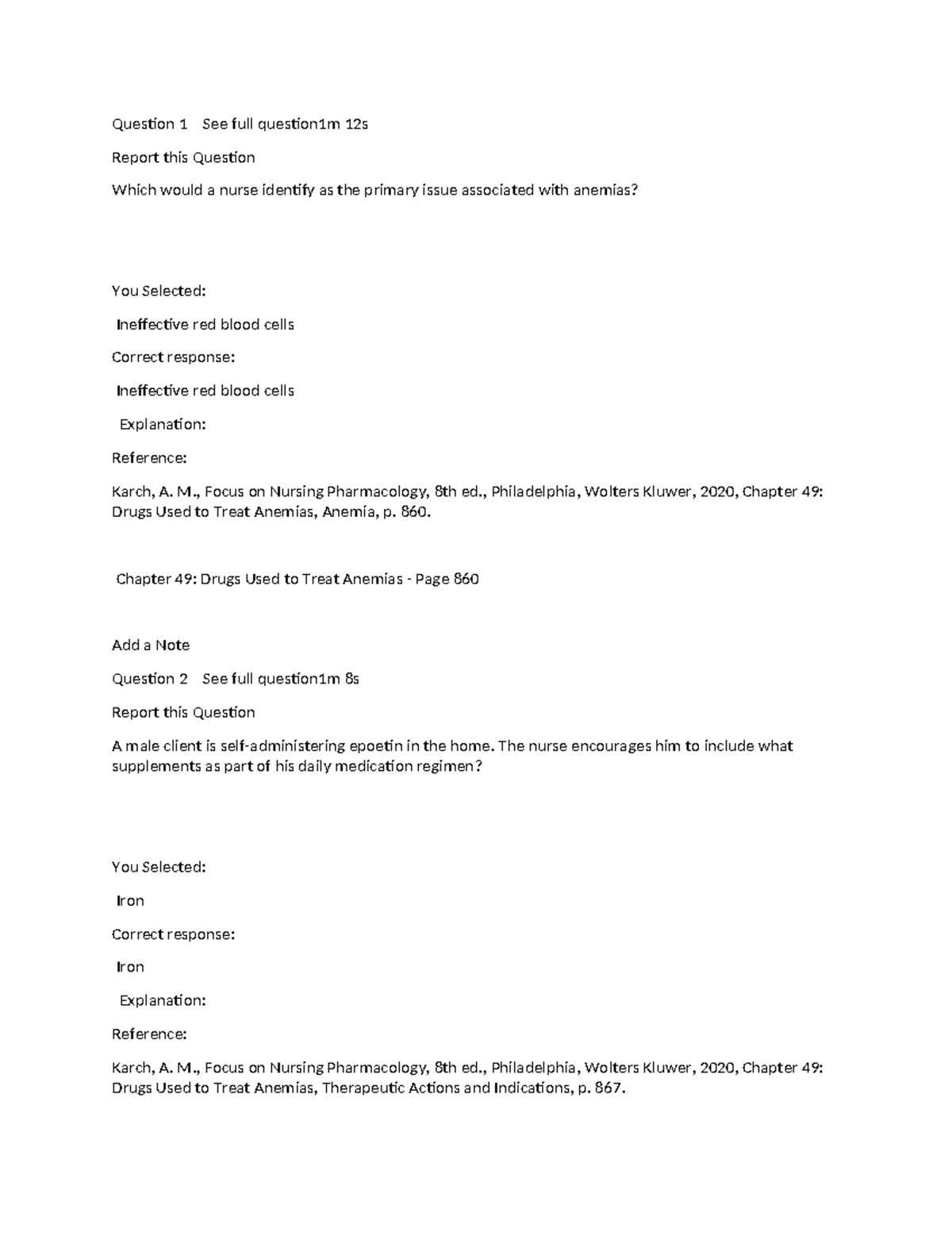 Anemia - Question 1 See full question1m 12s Report this Question Which ...