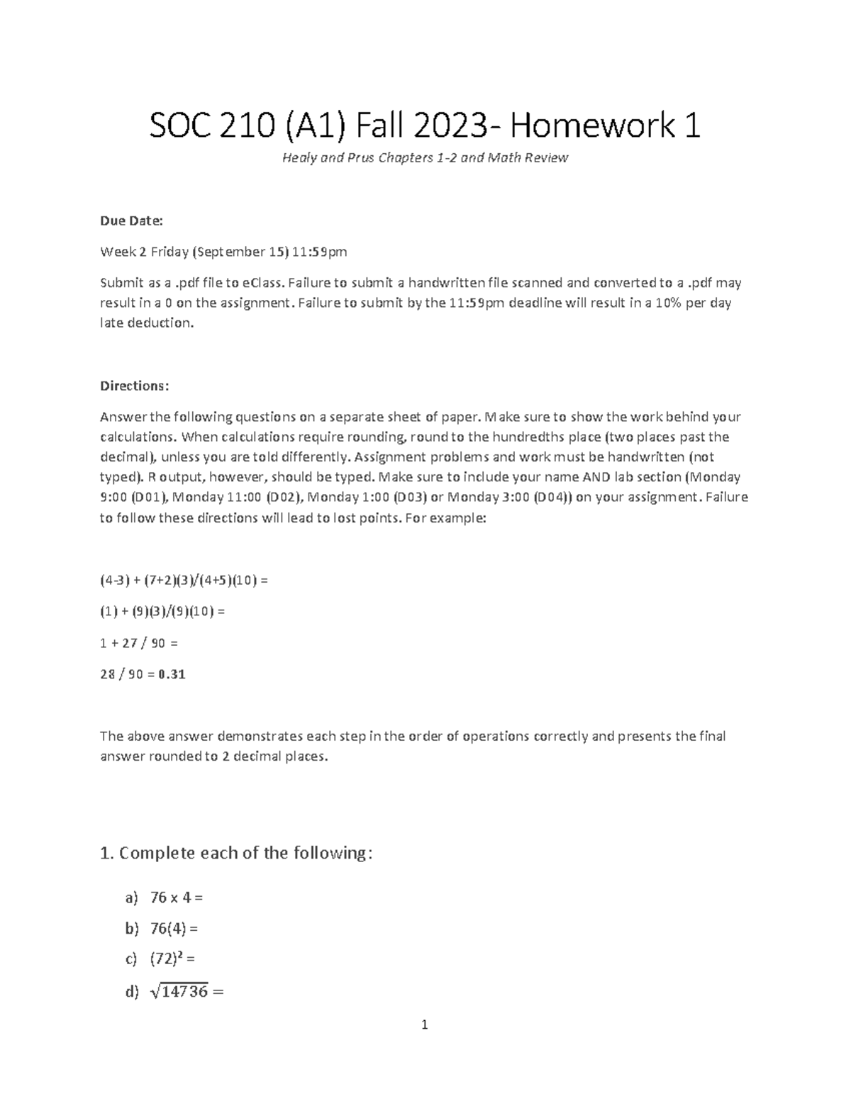 Homework 1 Fall 2023 - practice question - SOC 210 (A1) Fall 2023- Homework 1 Healy and Prus ...