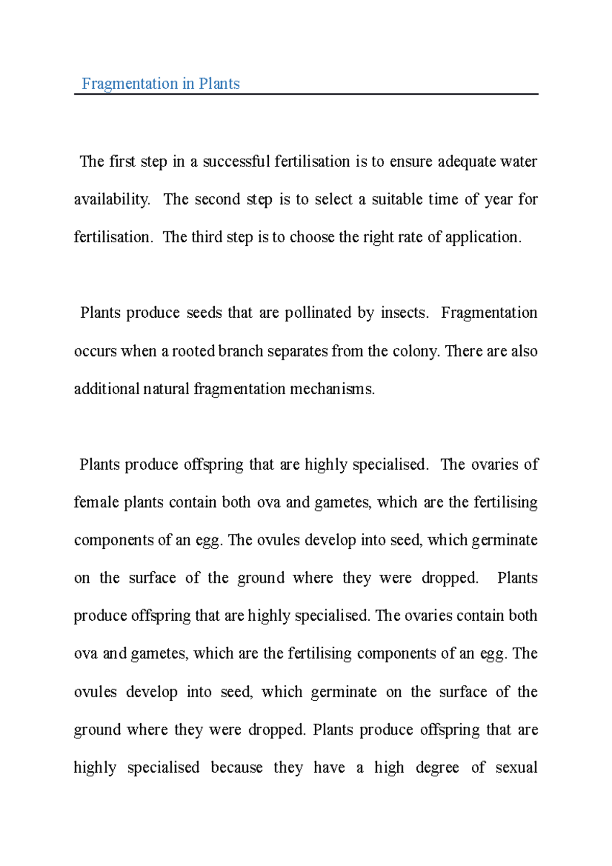 Fragmentation in Plants - The second step is to select a suitable time ...