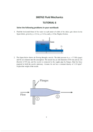Tutorial 1 Fluid Mechanics - 300762 Fluid Mechanics TUTORIAL 1 Solve ...