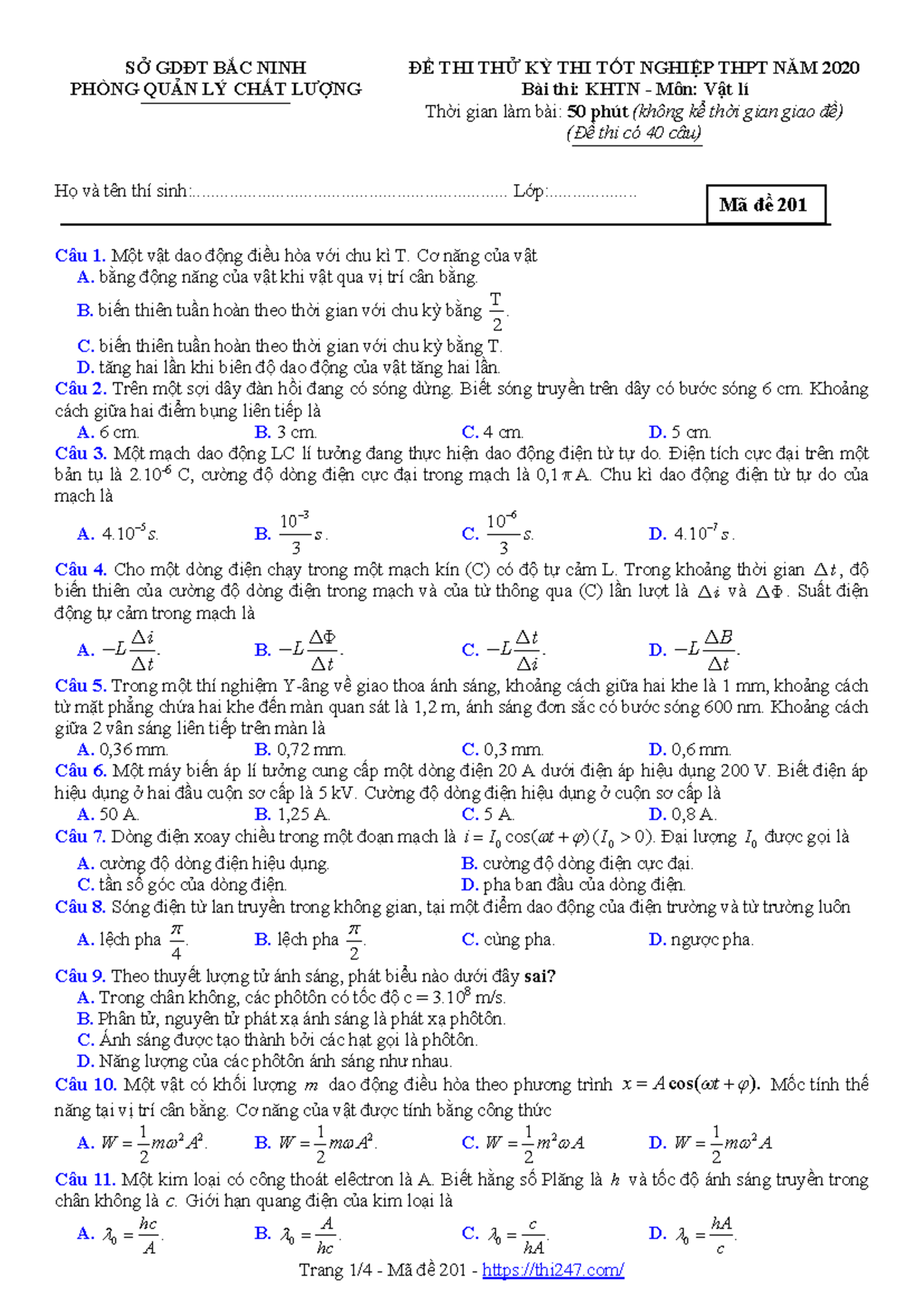 De thi thu tot nghiep thpt mon vat li nam 2020 so gddt tinh bac ninh - Trang 1/4 - Mã đề 201 ...