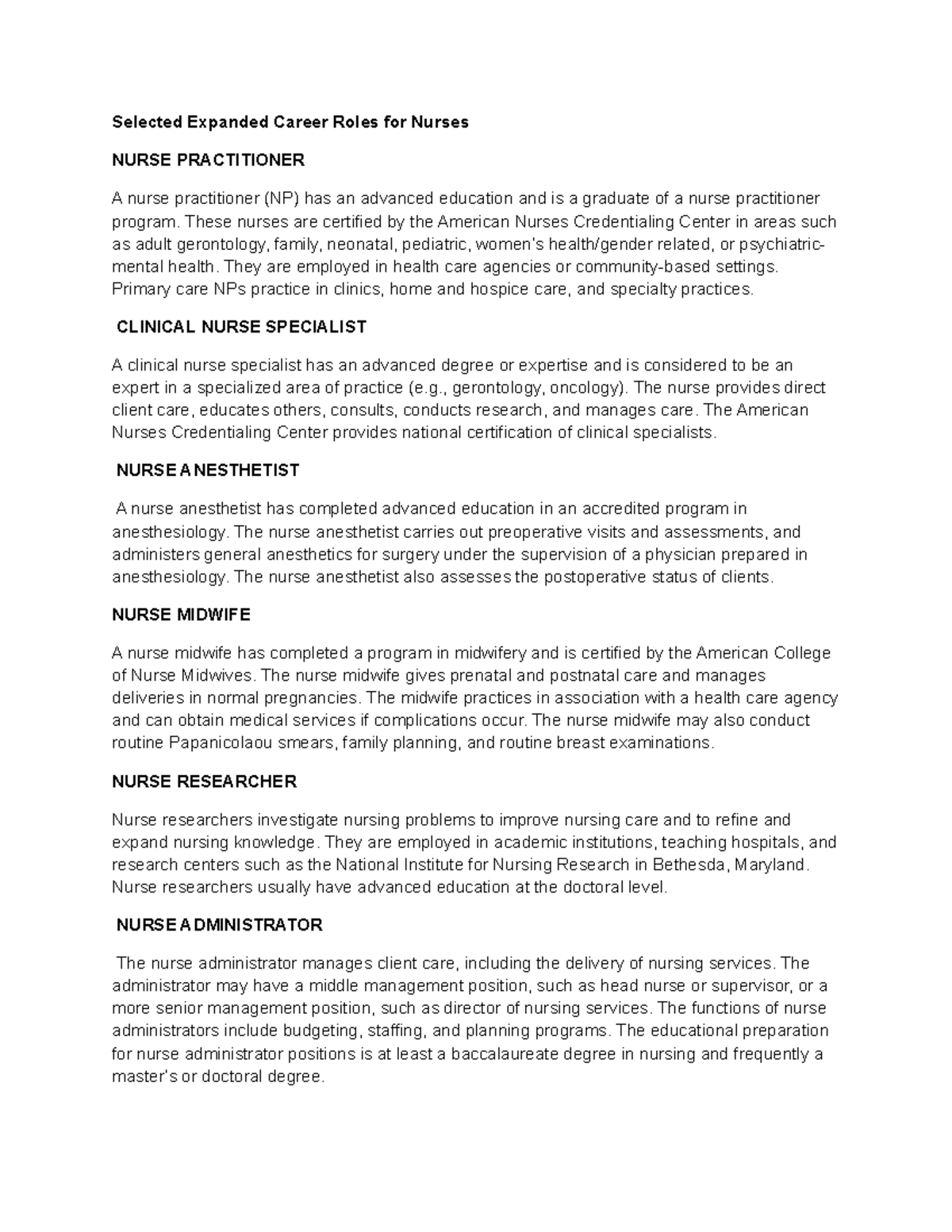 Selected Expanded Career Roles for Nurses - These nurses are certified ...