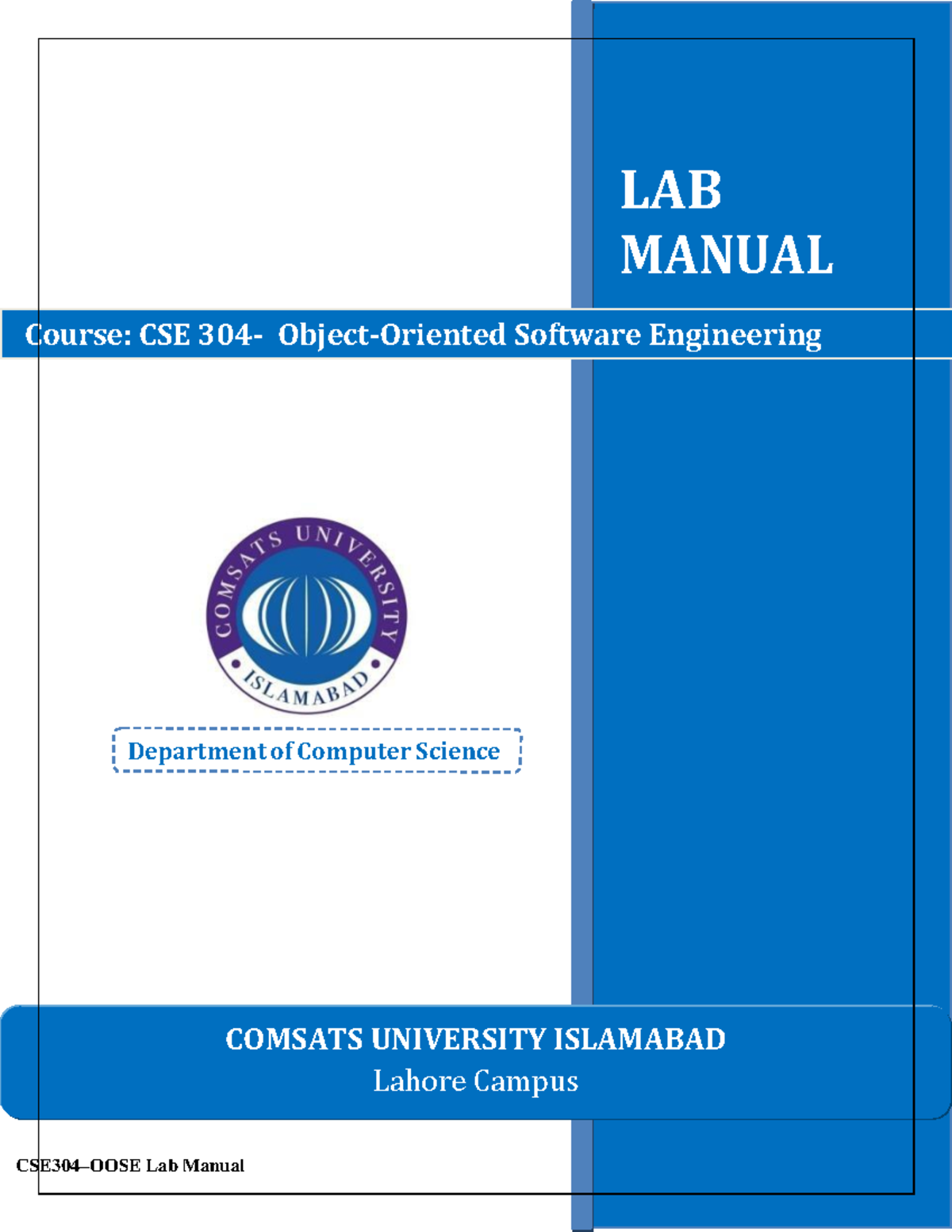 CSE304 - OOSE-Lab Manual - 1 LAB MANUAL Course: CSE 304- Object-Oriented Software Engineering ...