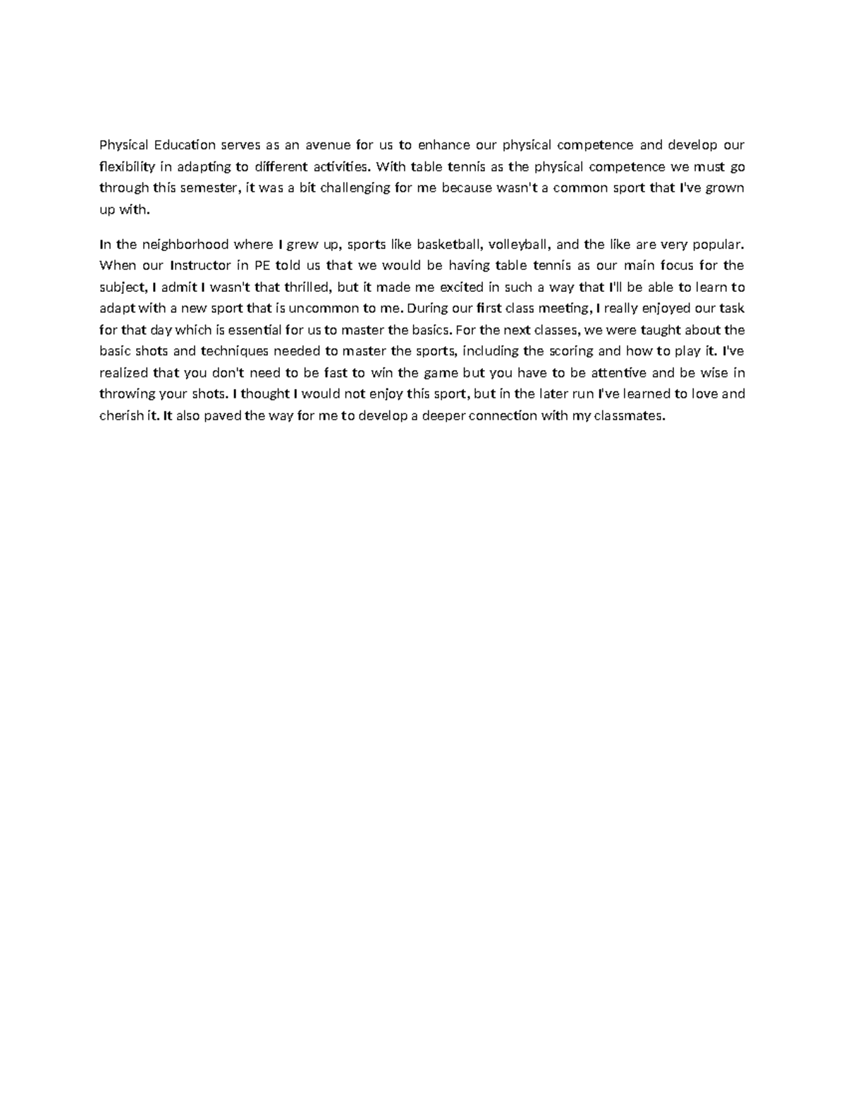 PE reflection - N/a - Physical Education serves as an avenue for us to ...