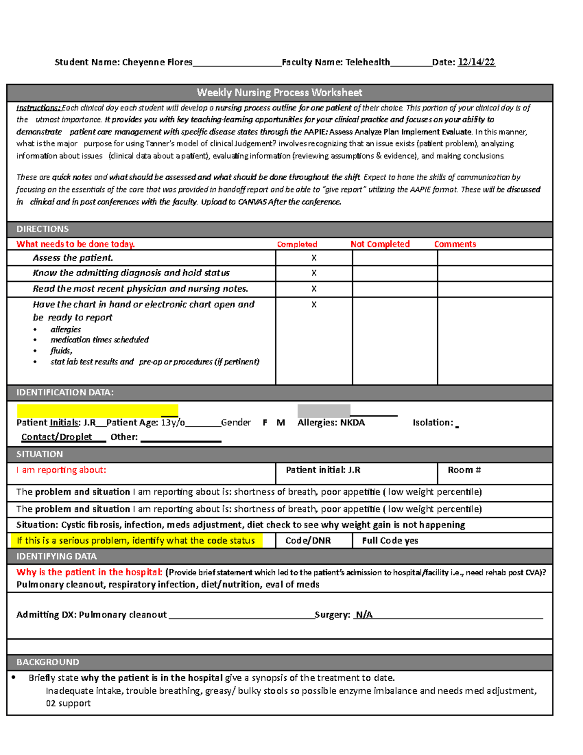 Npw3 - Nursing Process worksheet 3, new format - Student Name: Cheyenne ...