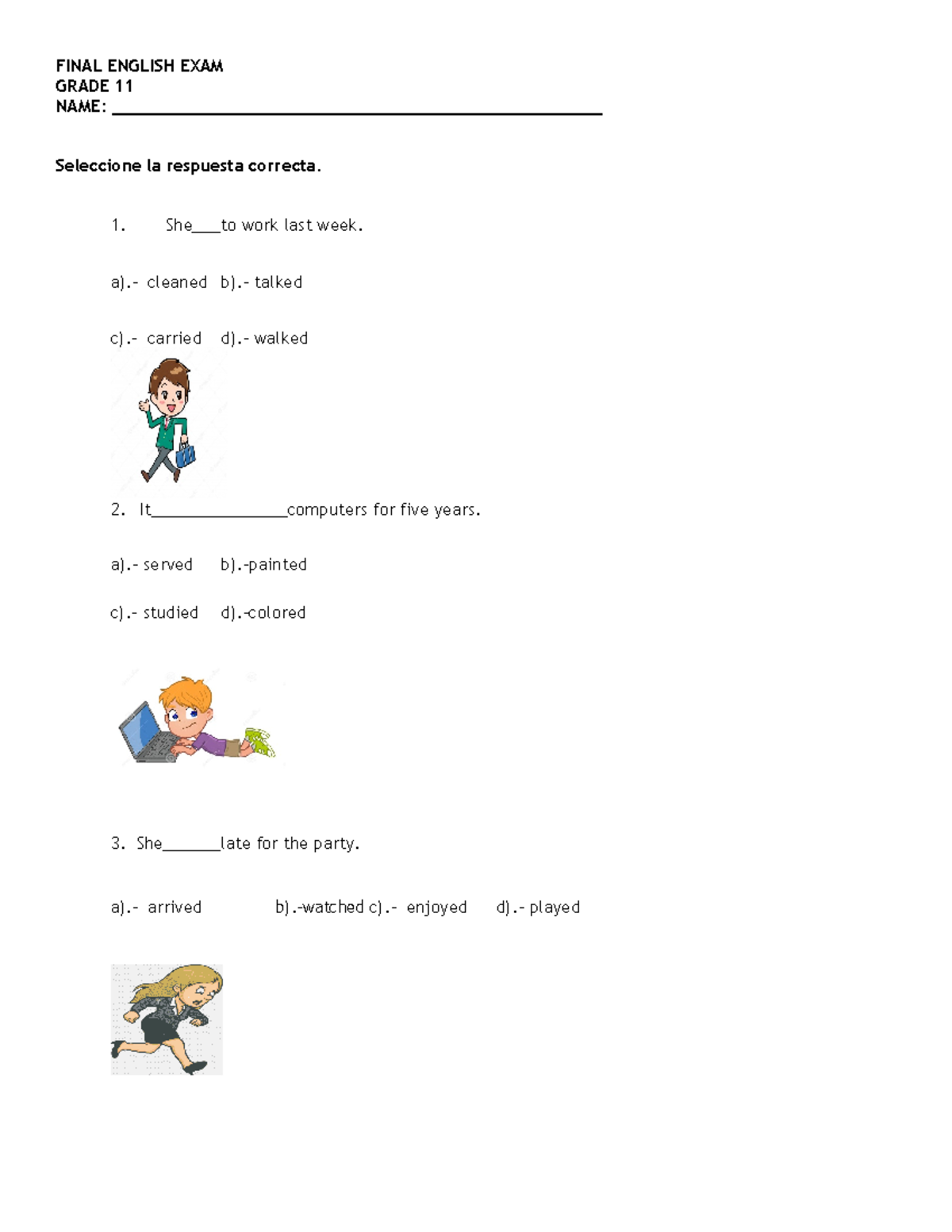 Final English EXAM 11 2023 - FINAL ENGLISH EXAM GRADE 11 NAME: - Studocu