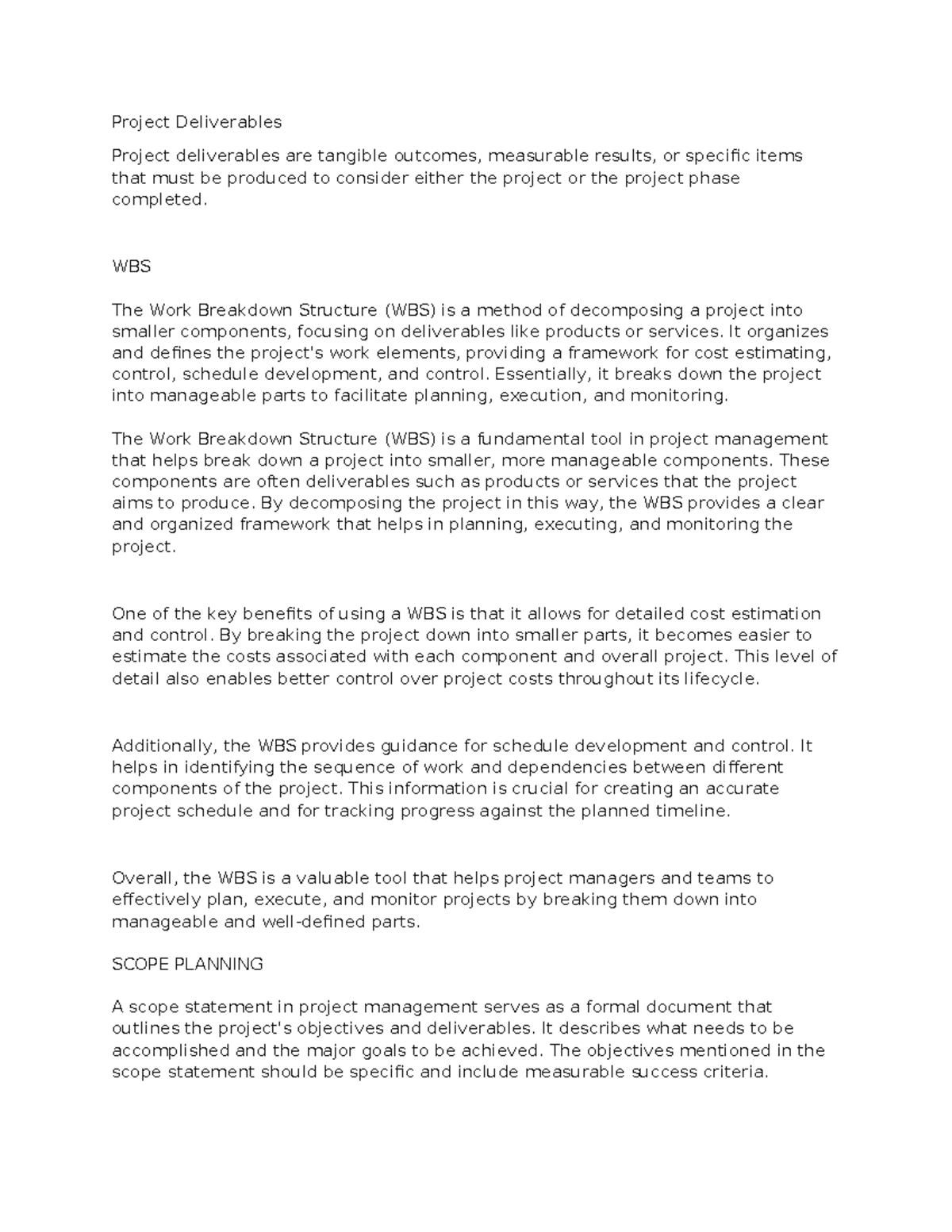 Wowwww - notes - Project Deliverables Project deliverables are tangible ...