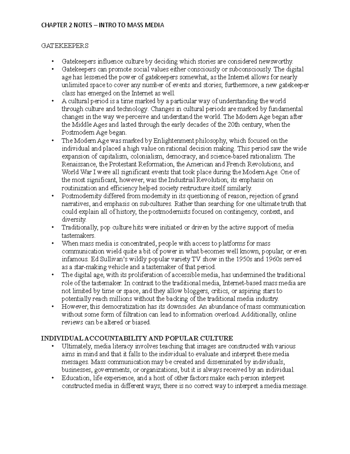 Chapter 2 Notes - Intro - GATEKEEPERS Gatekeepers influence culture by ...