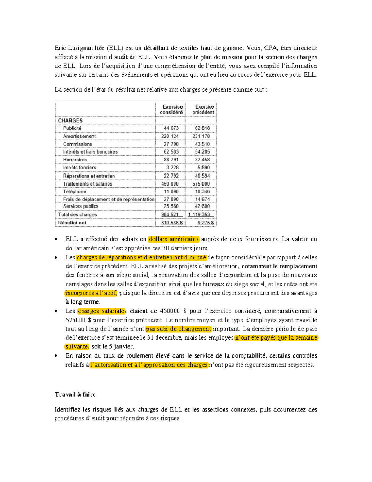 Cas sur les charges - Cas 3 - Eric Lusignan ltée (ELL) est un ...