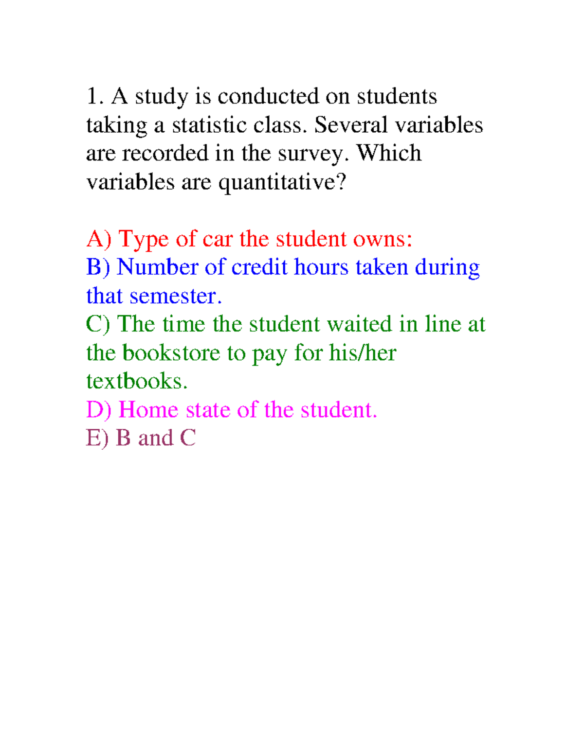 Practical - Practice problems - 1. A study is conducted on students ...
