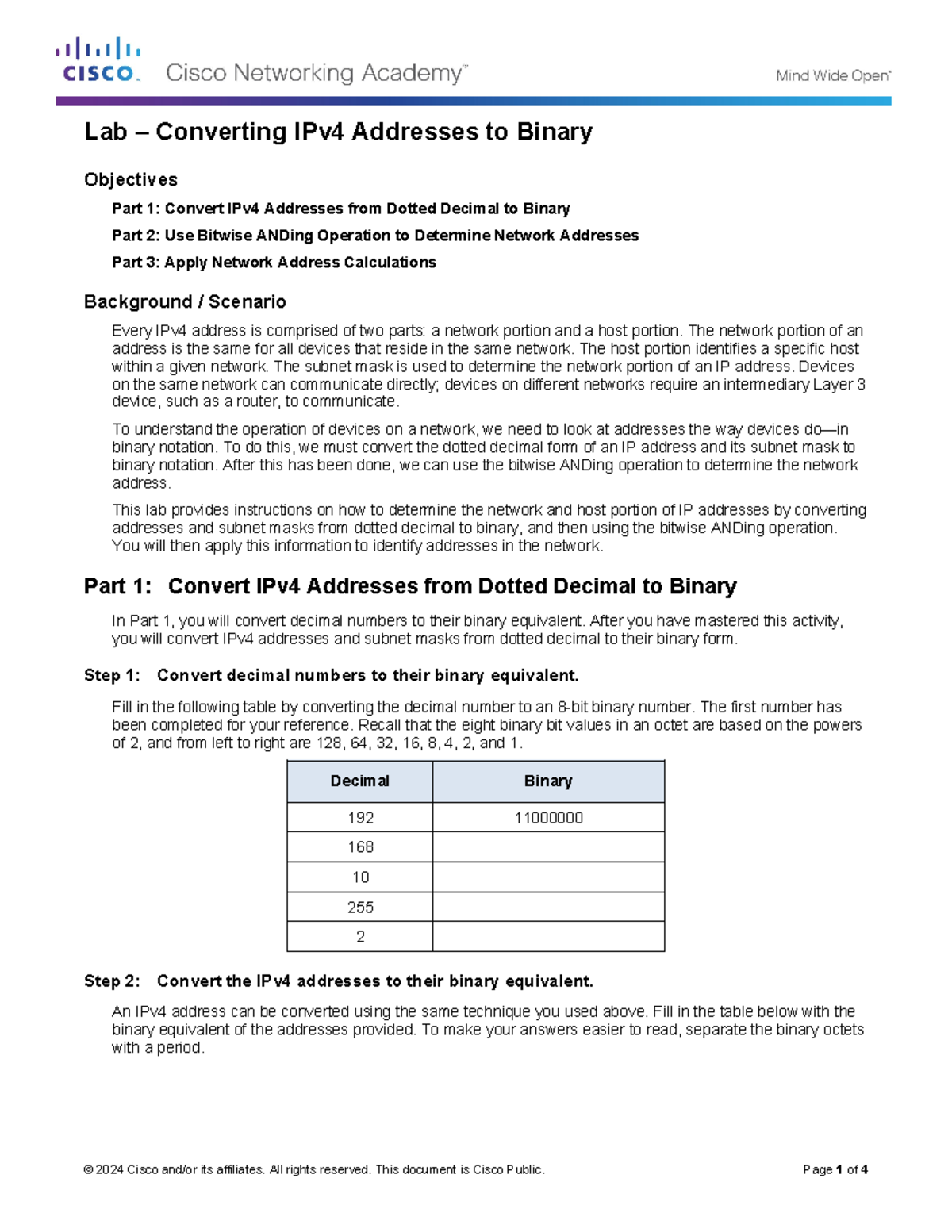 7.1.2.9 Lab - Converting IPv4 Addresses to Binary - Objectives Part 1: Convert IPv4 Addresses ...