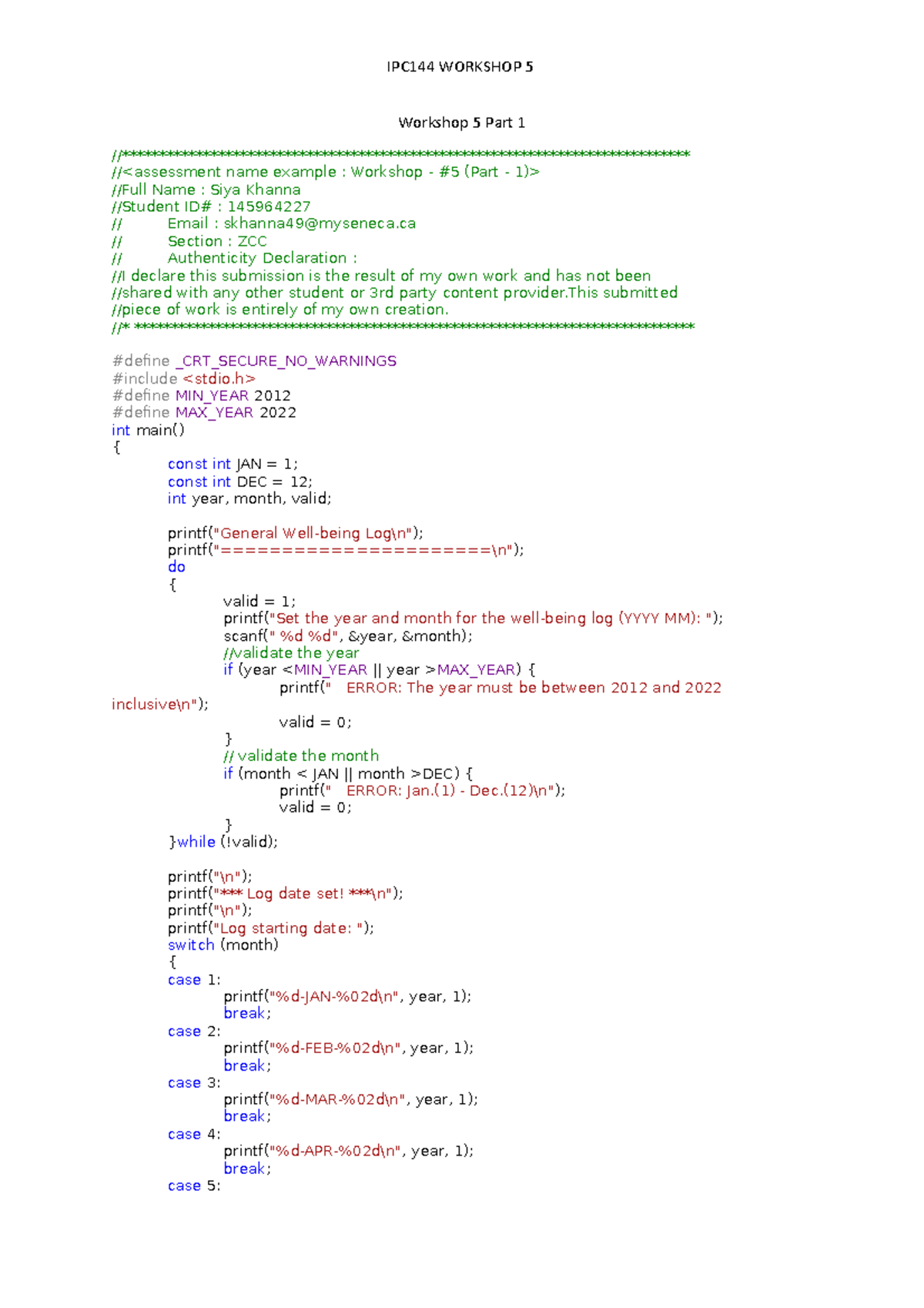 IPC Workshop 5 - THE CODE IS WORKING AS PER THE INSTRUCTIONS. - IPC144 ...