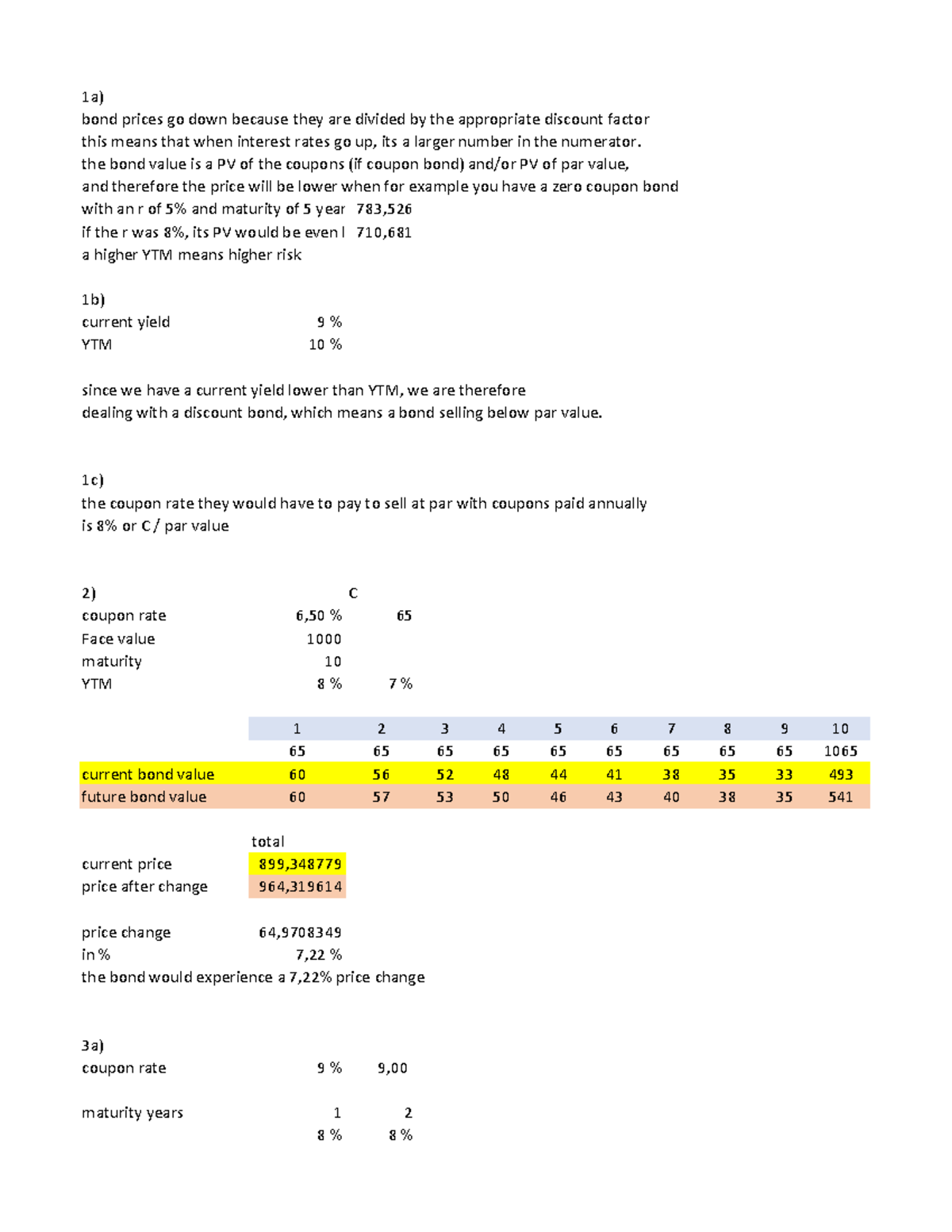 Assignment 3 - passed assignment - 1a) bond prices go down because they are divided by the - Studocu