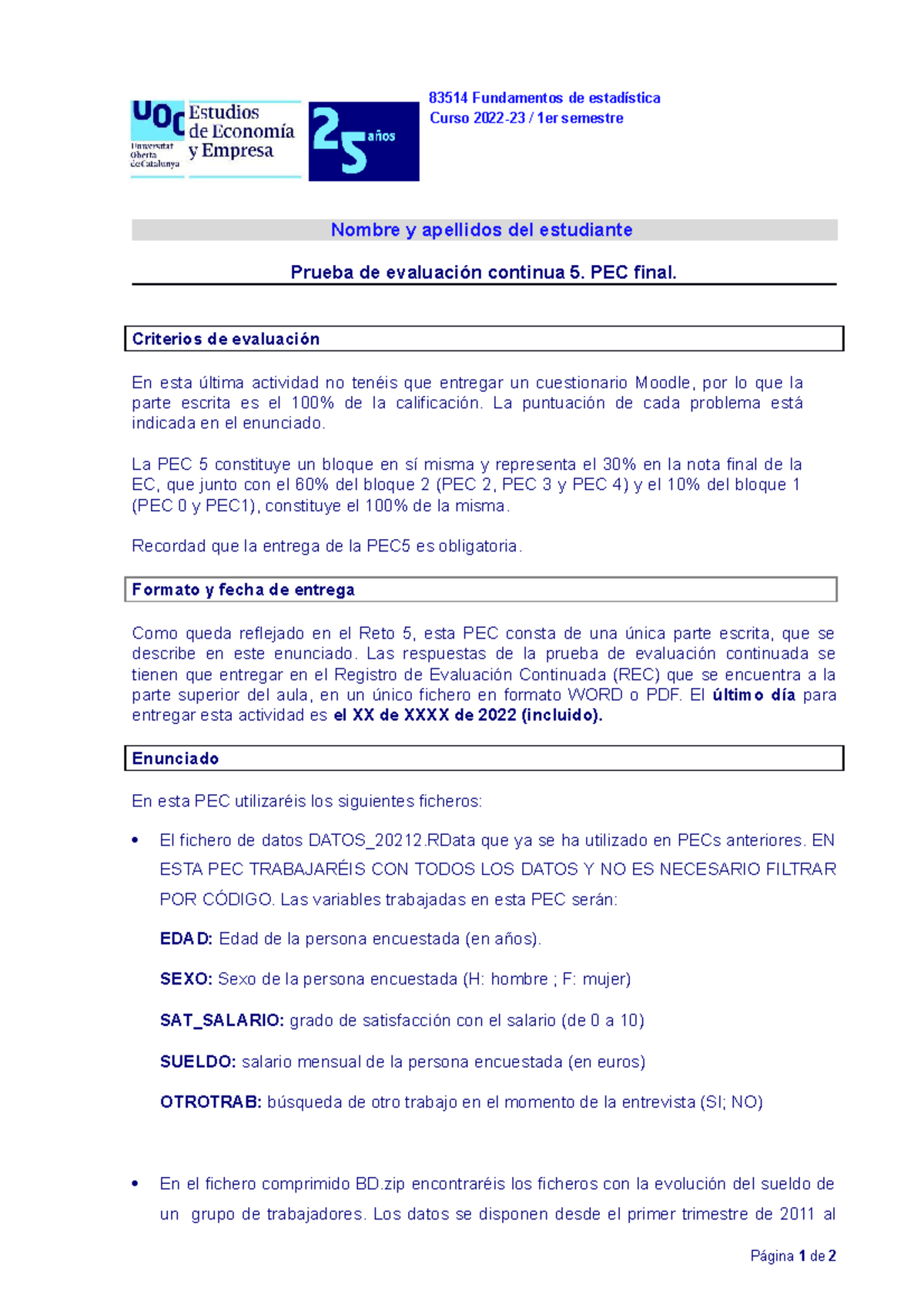 Prueba Evaluacion Continua PEC5 20221 - 83514 Fundamentos de ...