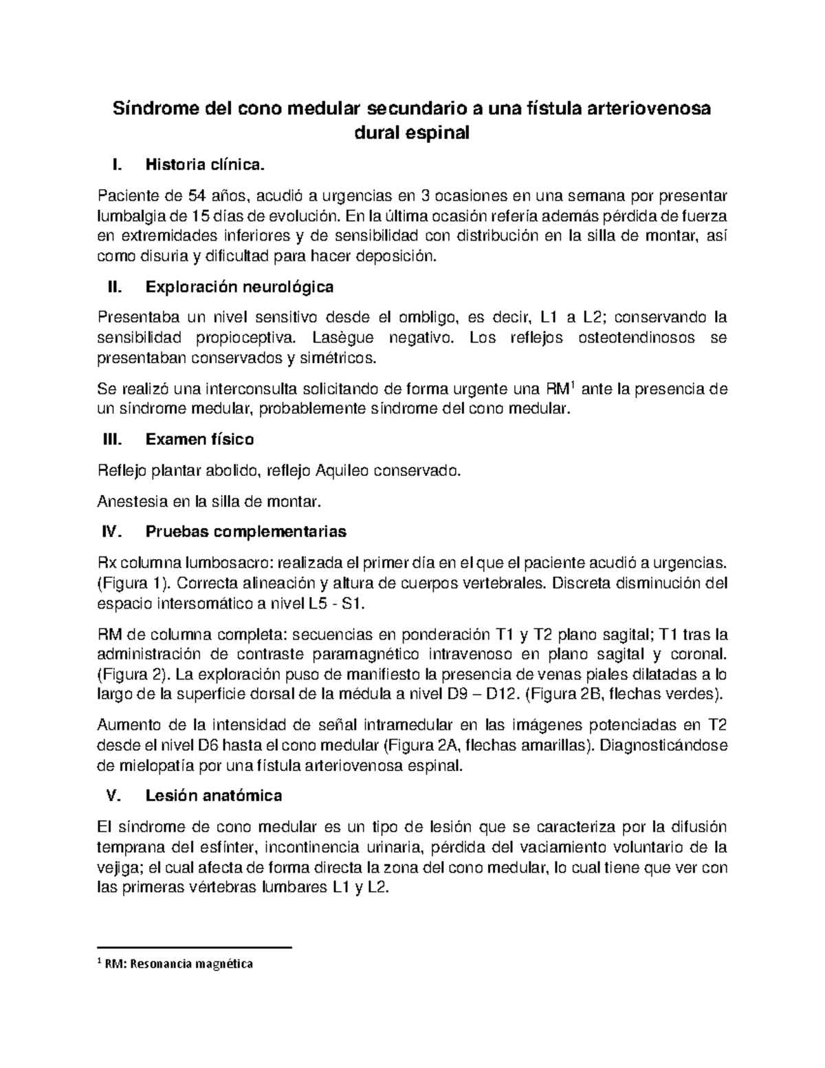 CASO Clínico Sindrome de Cono Medular - Síndrome del cono medular ...