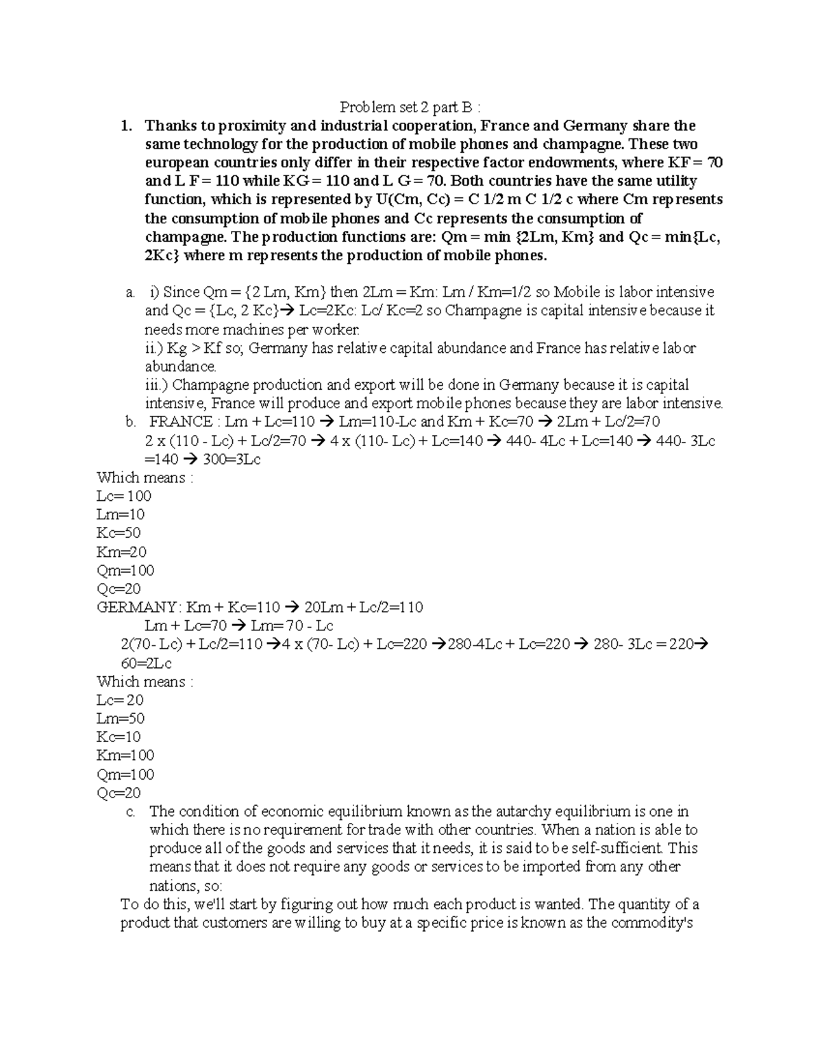 Problem set 2 part B - These two european countries only differ in their respective factor - Studocu