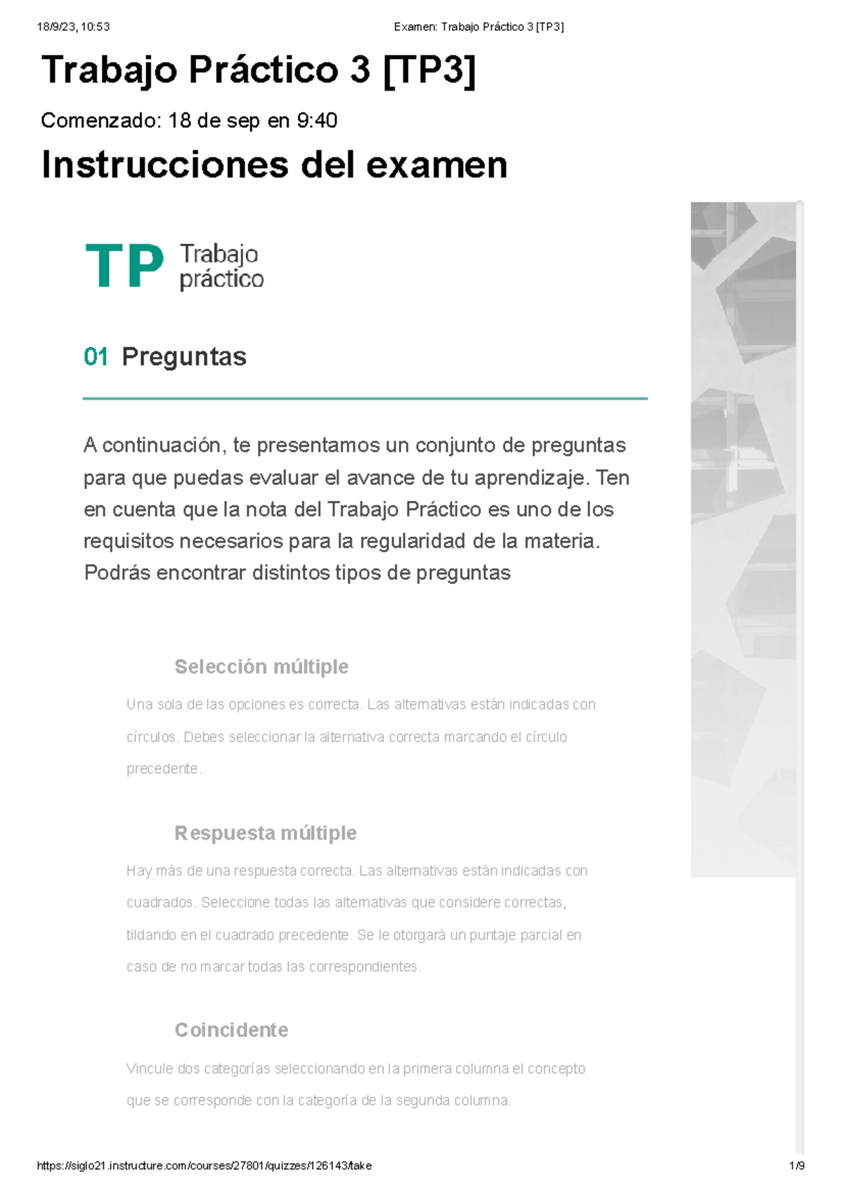 Examen Trabajo Práctico 3 [TP3] 2do 85% - Trabajo Práctico 3 [TP3] Comenzado: 18 de sep en 9 ...