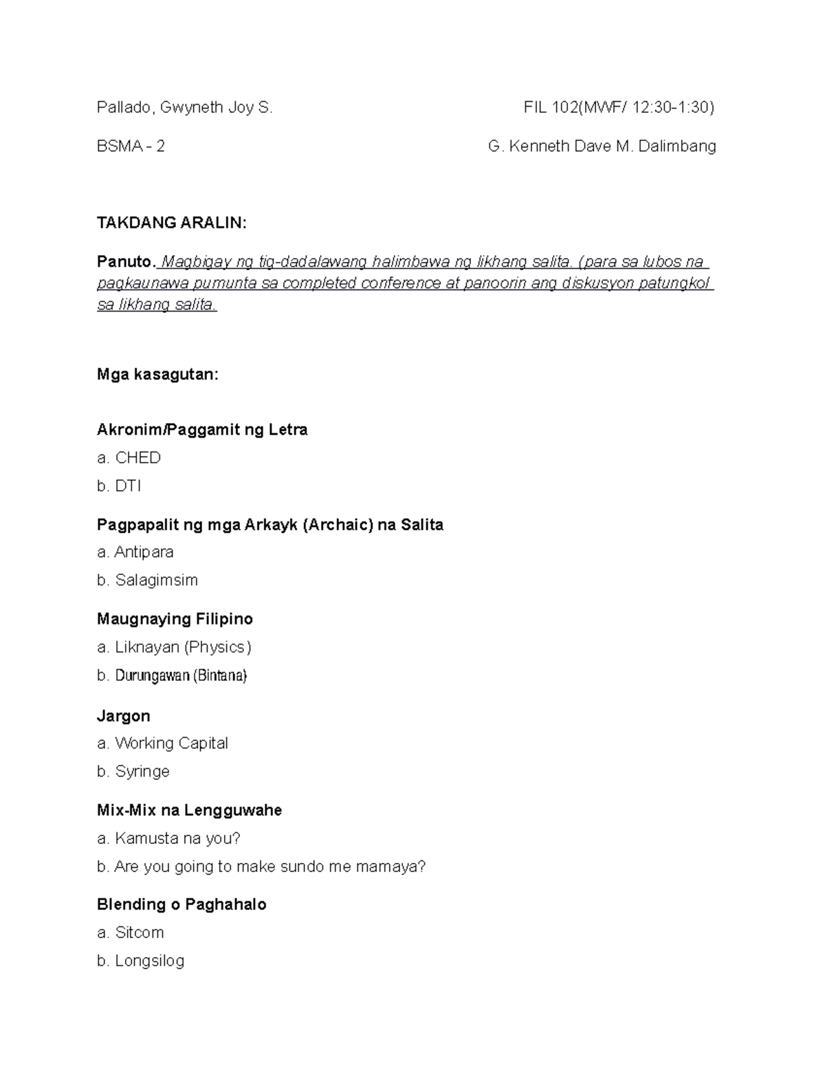 Takdang Aralin sa Filipino 102 - Pallado, Gwyneth Joy S. FIL 102(MWF ...