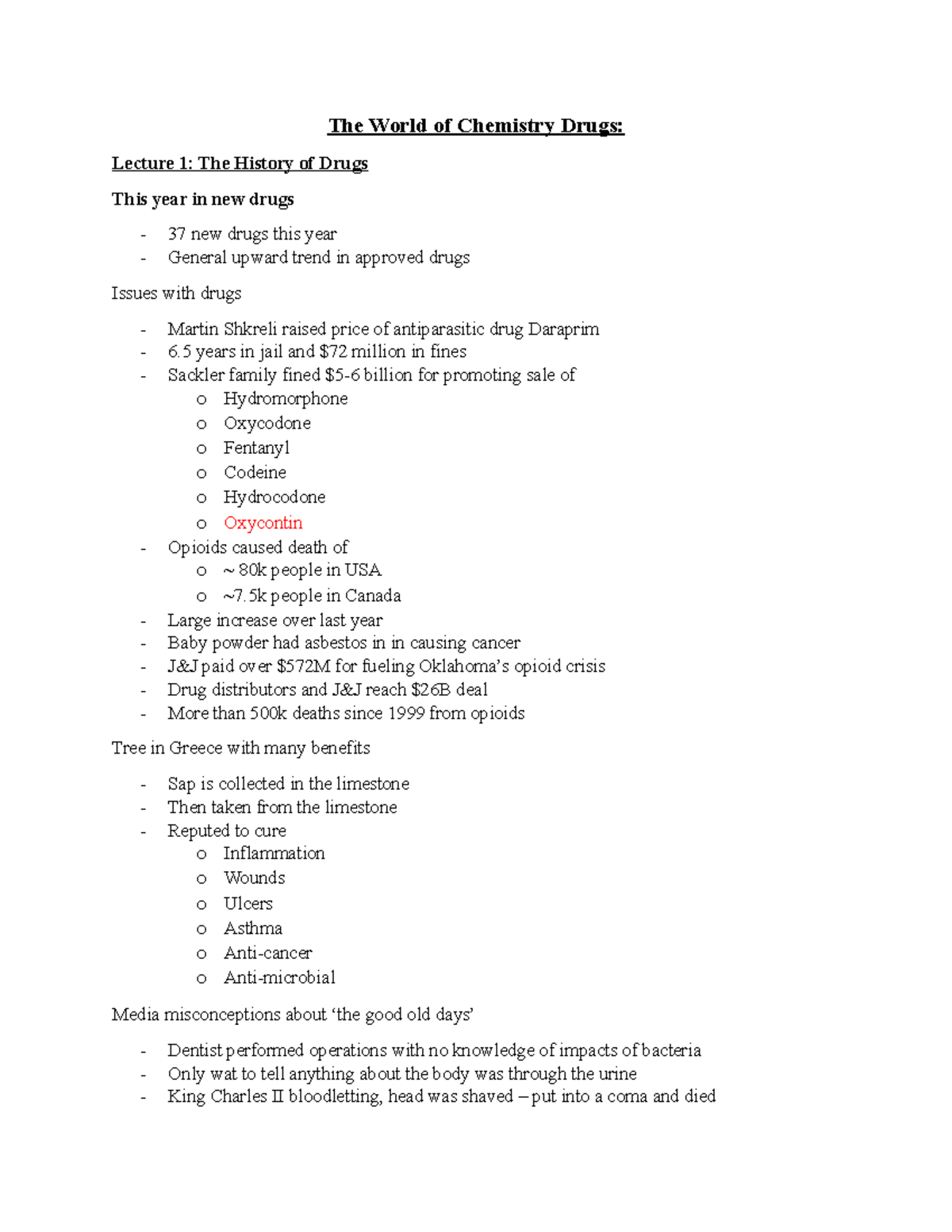 Course notes - The World of Chemistry Drugs: Lecture 1: The History of ...