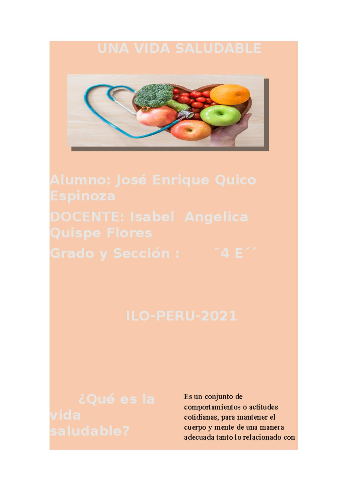 TENER UNA VIDA MÁS SALUDABLE ES LO MEJOR - UNA VIDA SALUDABLE Alumno ...