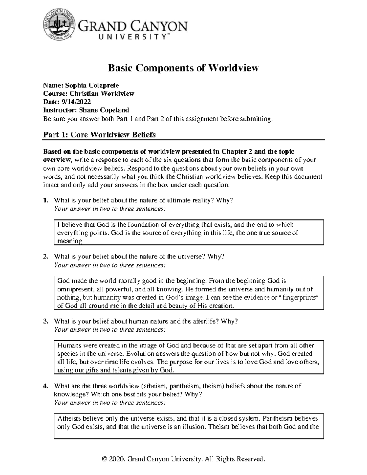 Basic Componets of Worldview - © 2020. Grand Canyon University. All Rights Reserved. Basic - Studocu