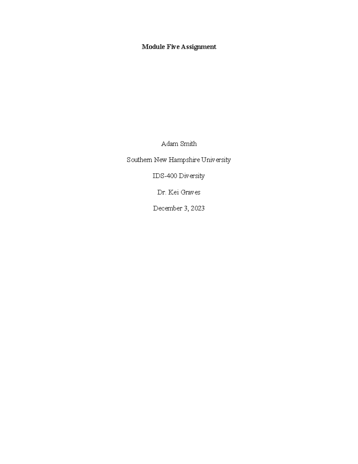 IDS-400 Module 6 - Module Five Assignment Adam Smith Southern New ...
