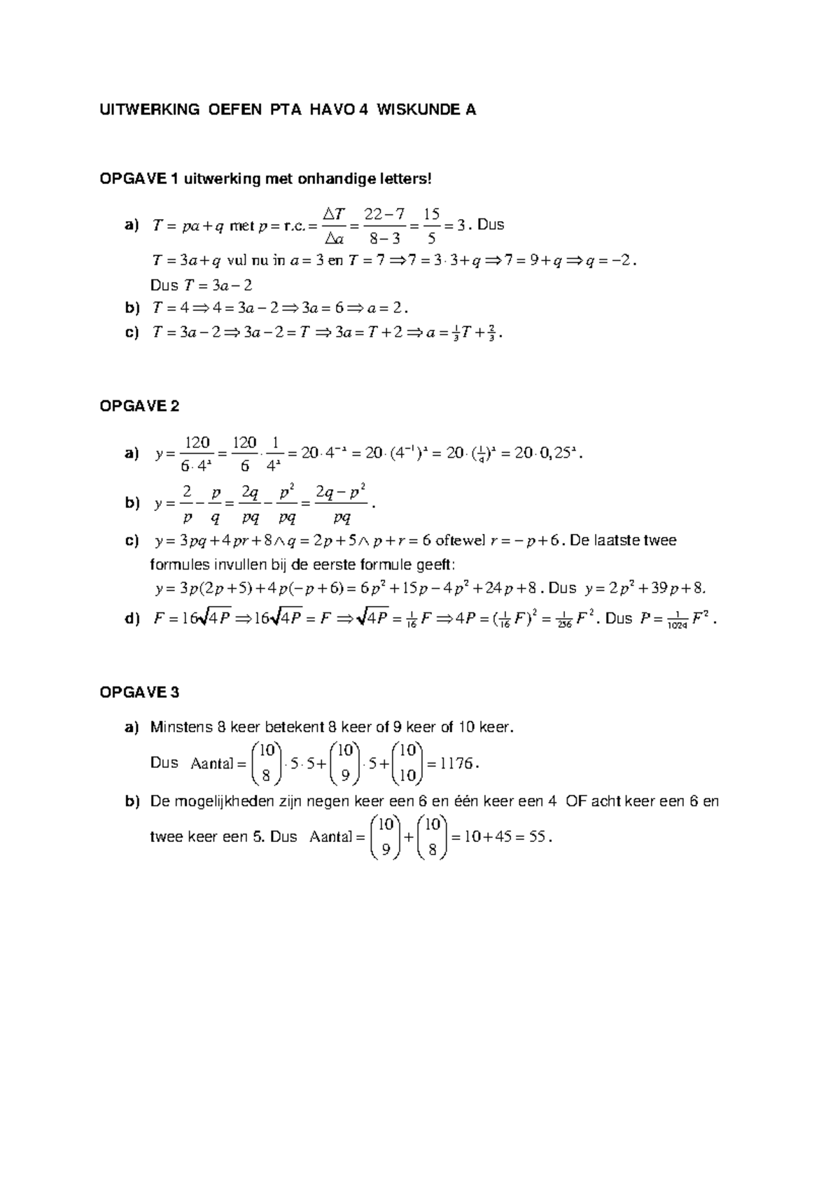 Uitwerking Oefen PTA-402 HAVO Wiskunde A - UITWERKING OEFEN PTA HAVO 4 WISKUNDE A OPGAVE 1 ...