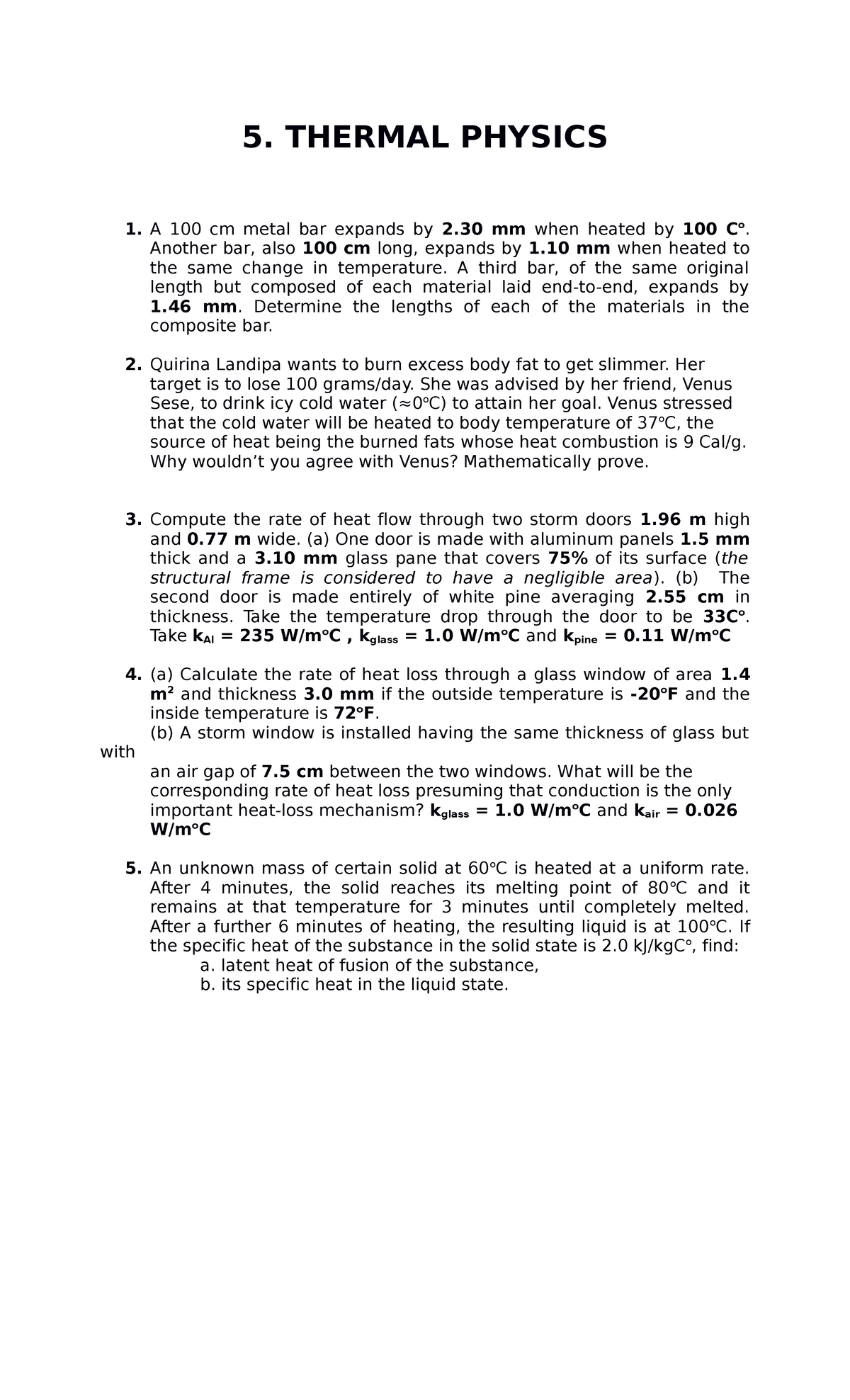 Probset- Thermal- Physics - 5. THERMAL PHYSICS A 100 cm metal bar expands by 2 mm when heated by ...