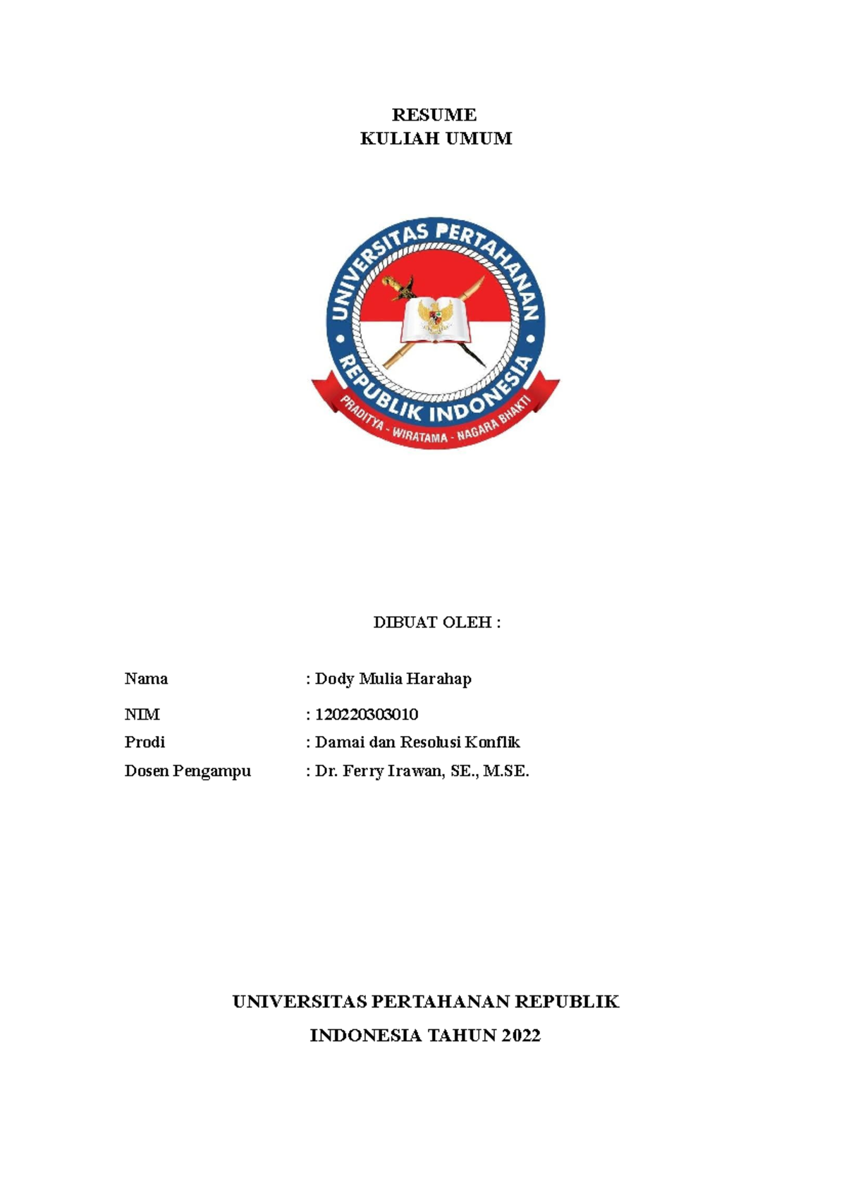 10 Resume Kuliah Umum Dody Mulia Harahap DRK - RESUME KULIAH UMUM ...