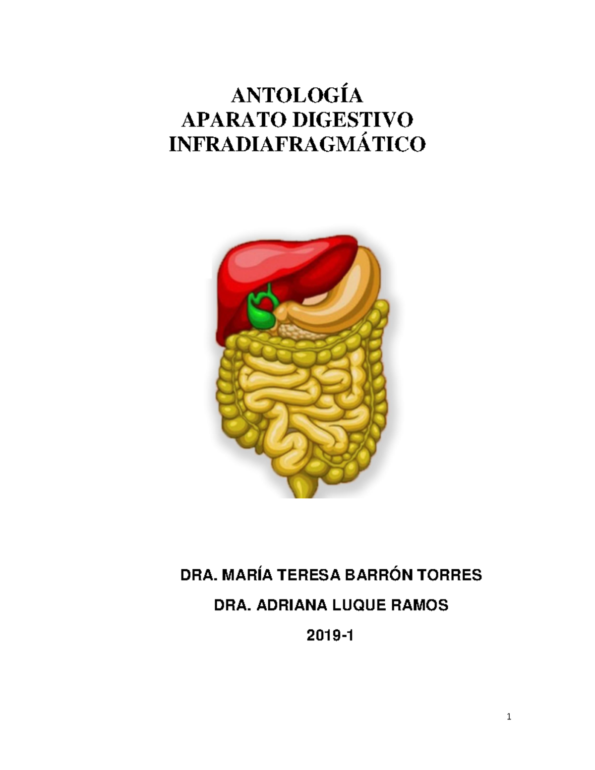 Antologia Aparato Digestivo Infradiafragmatico 2019-1 - Warning: TT: undefined function: 32 ...