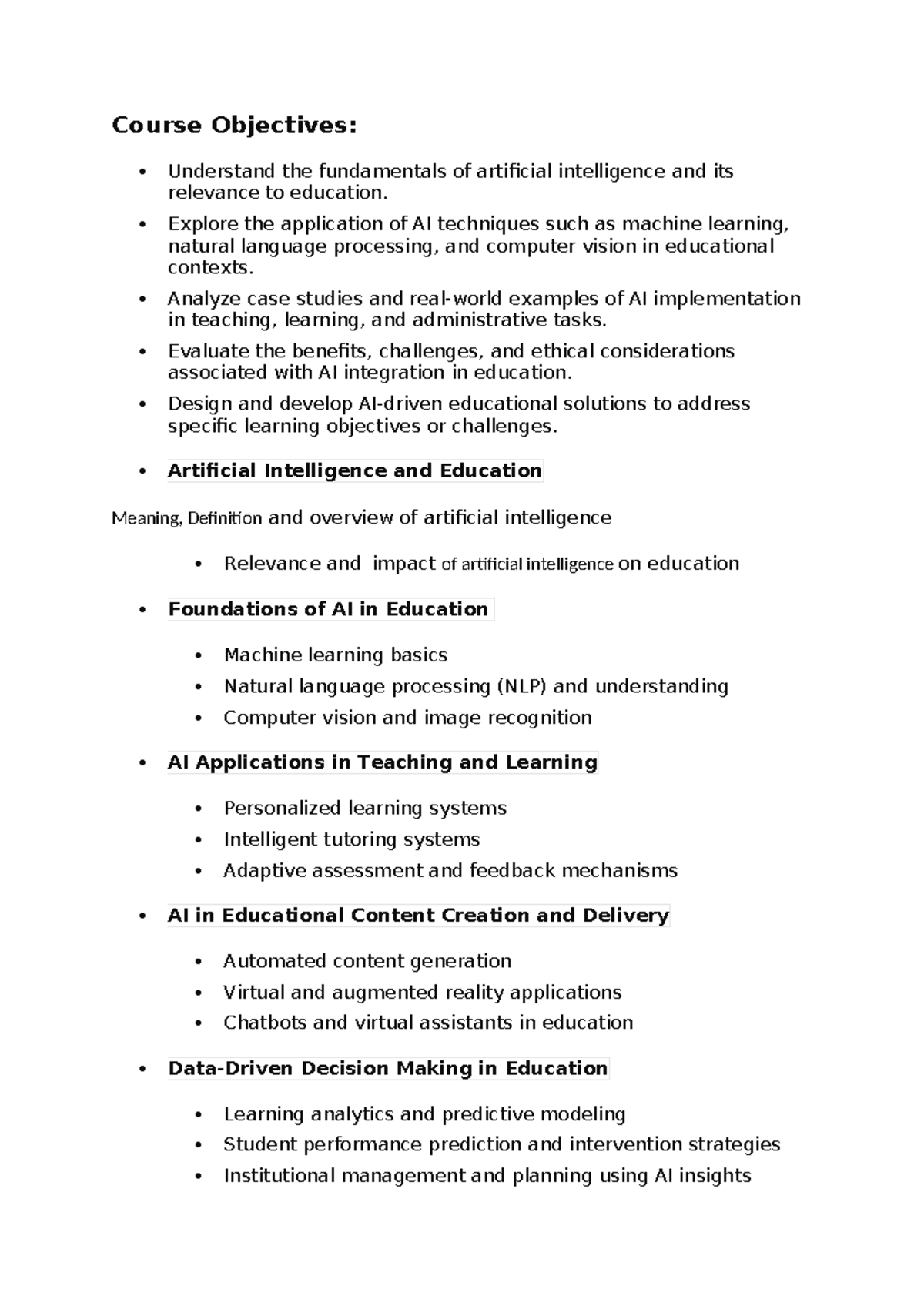 AI AND Education - Course Objectives: Understand the fundamentals of ...
