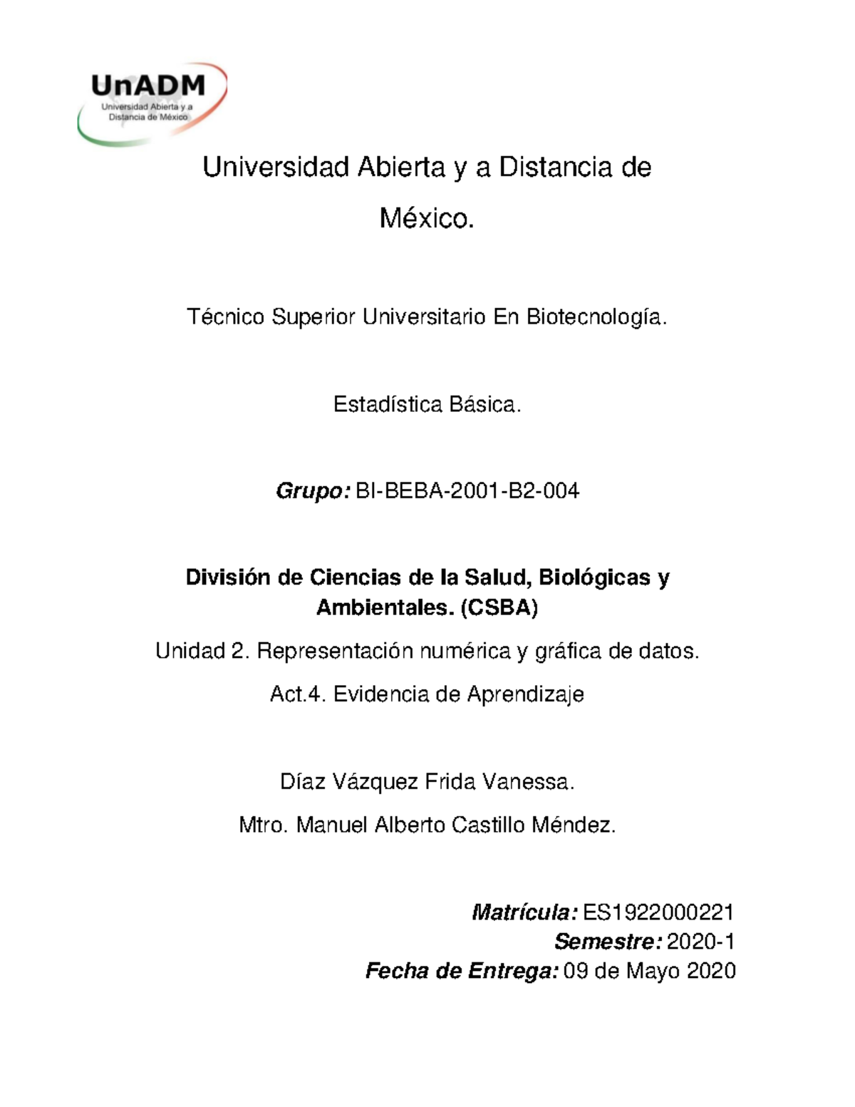 BEBA U3 ACD FVDV - kijuy7trfdftgjju - Universidad Abierta y a Distancia ...