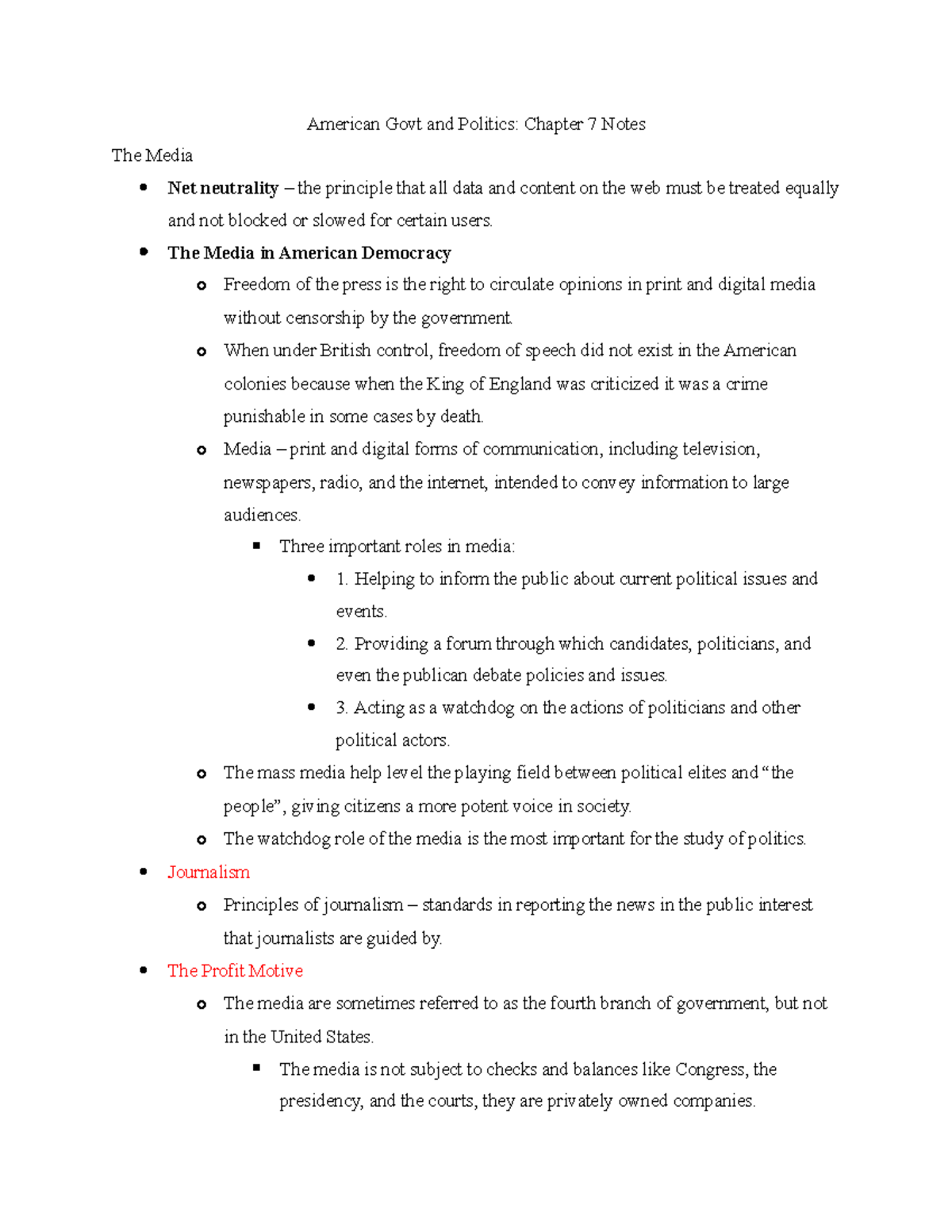 American Govt 2 Notes - American Govt and Politics: Chapter 7 Notes The Media Net neutrality ...