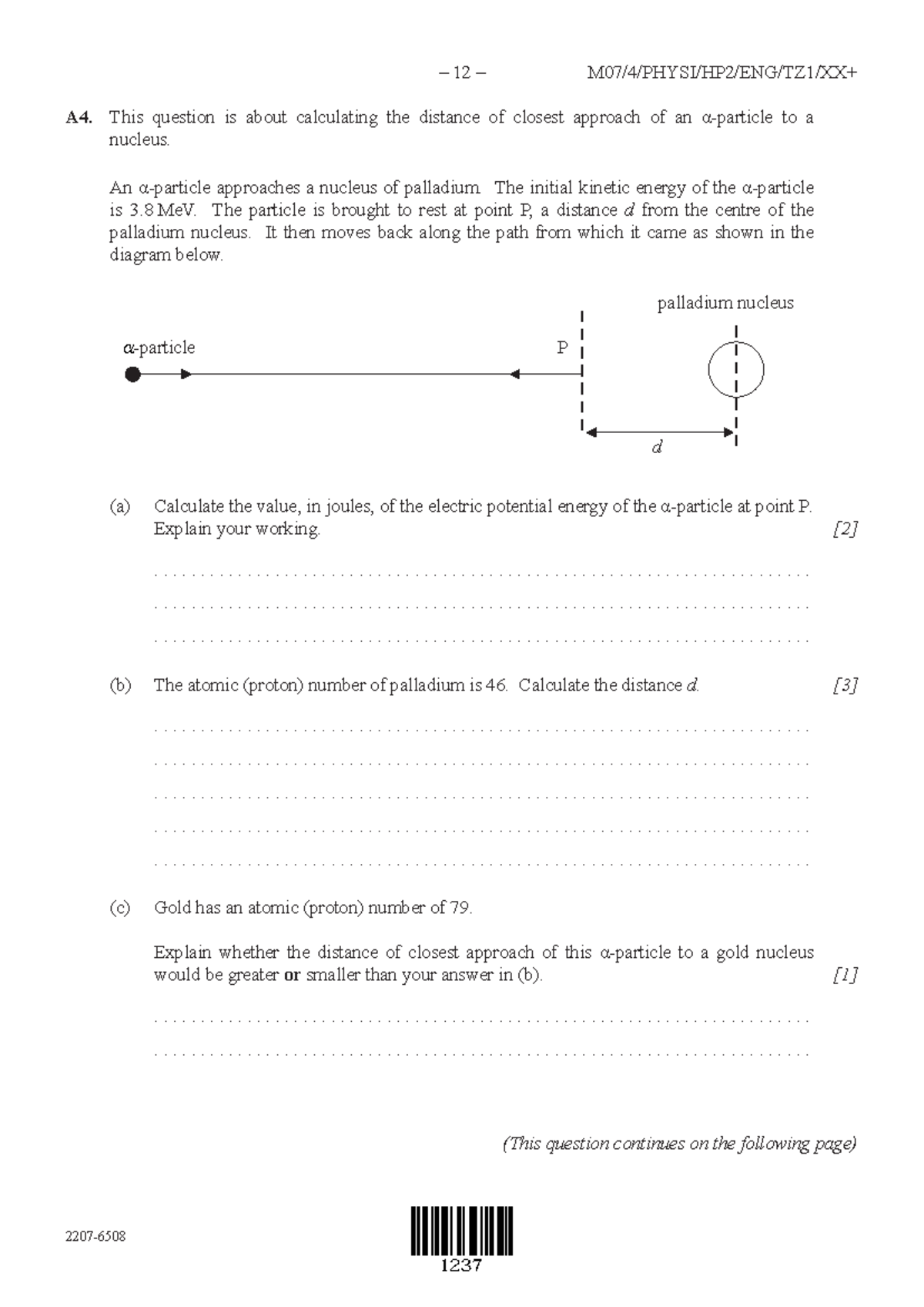 Quantum Mechanics 06 - physics - 2207- – 12 – M07/4/PHYSI/HP2/ENG/TZ1 ...