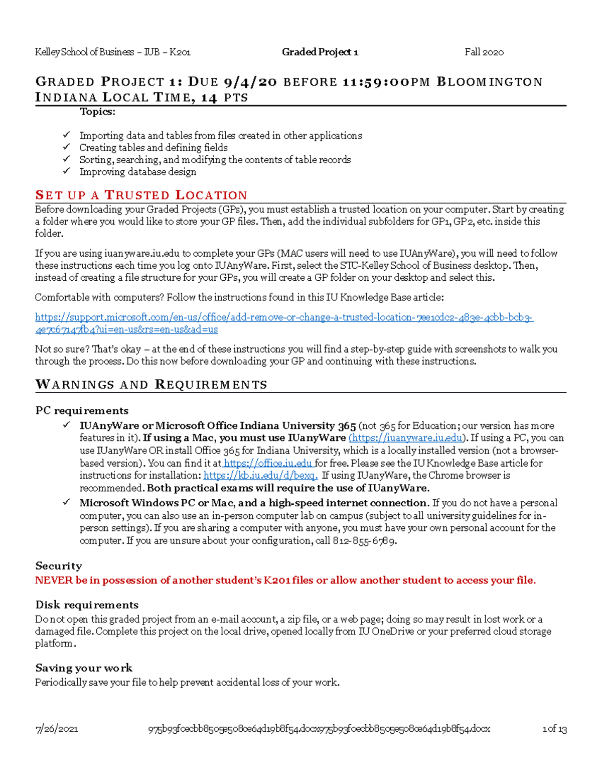 Instructions K201 GP1 FA20 - GRADED PROJECT 1: DUE 9/4/20 BEFORE 11:59:00PM BLOOMINGTON INDIANA ...