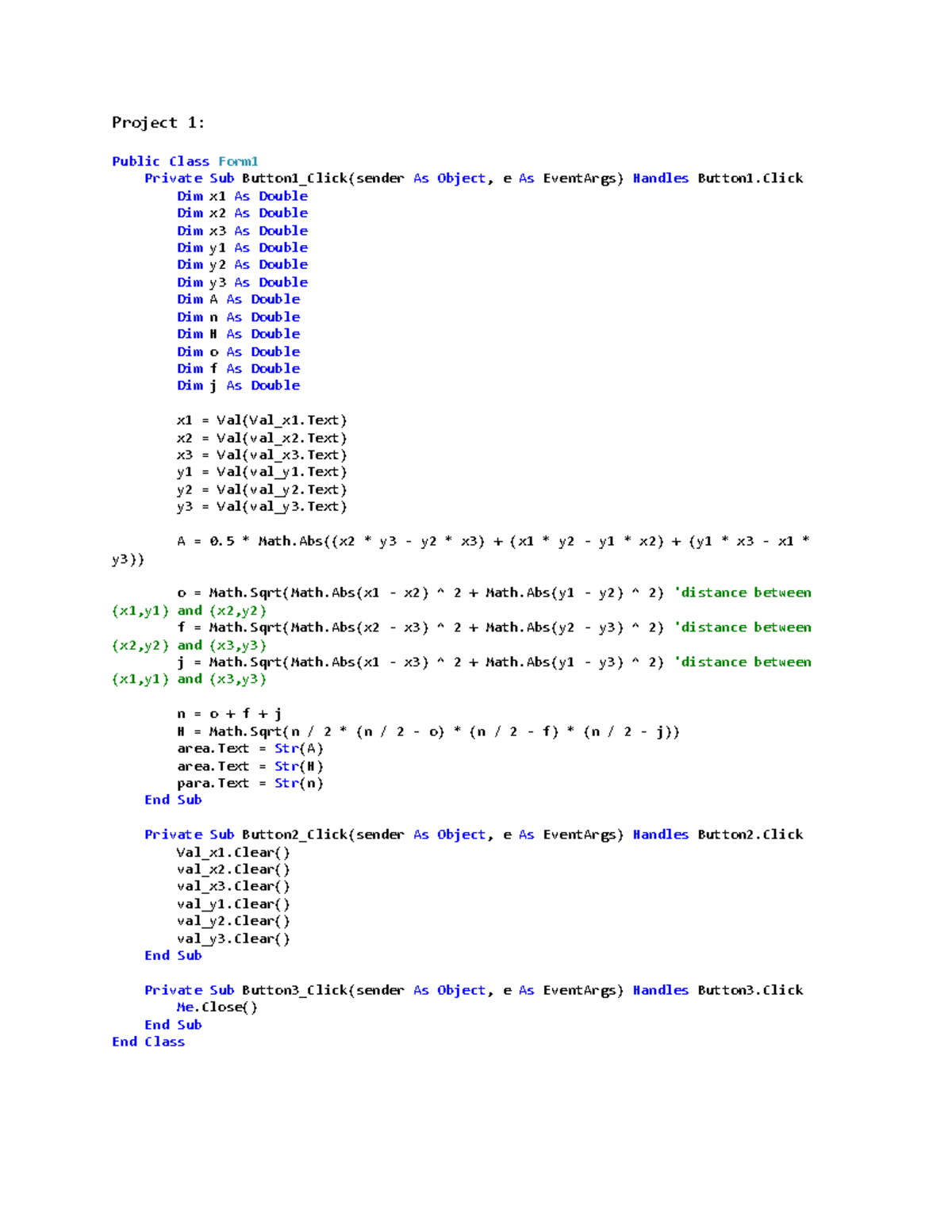 Project 1 - Project 1: Public Class Form Private Sub Button1_Click ...