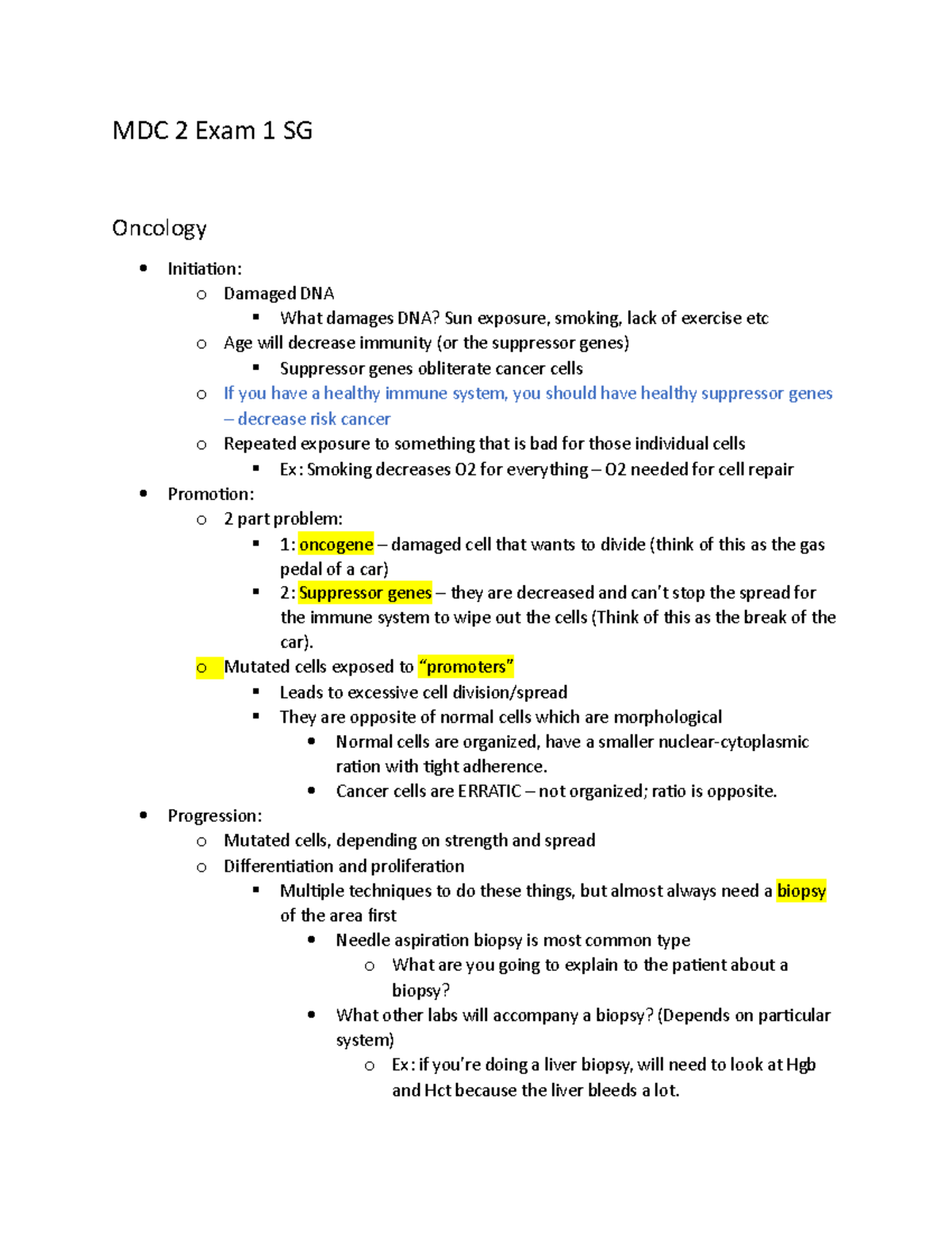 MDC2SG1 - Notes Exam 2 - MDC 2 Exam 1 SG Oncology Initiation: o Damaged ...