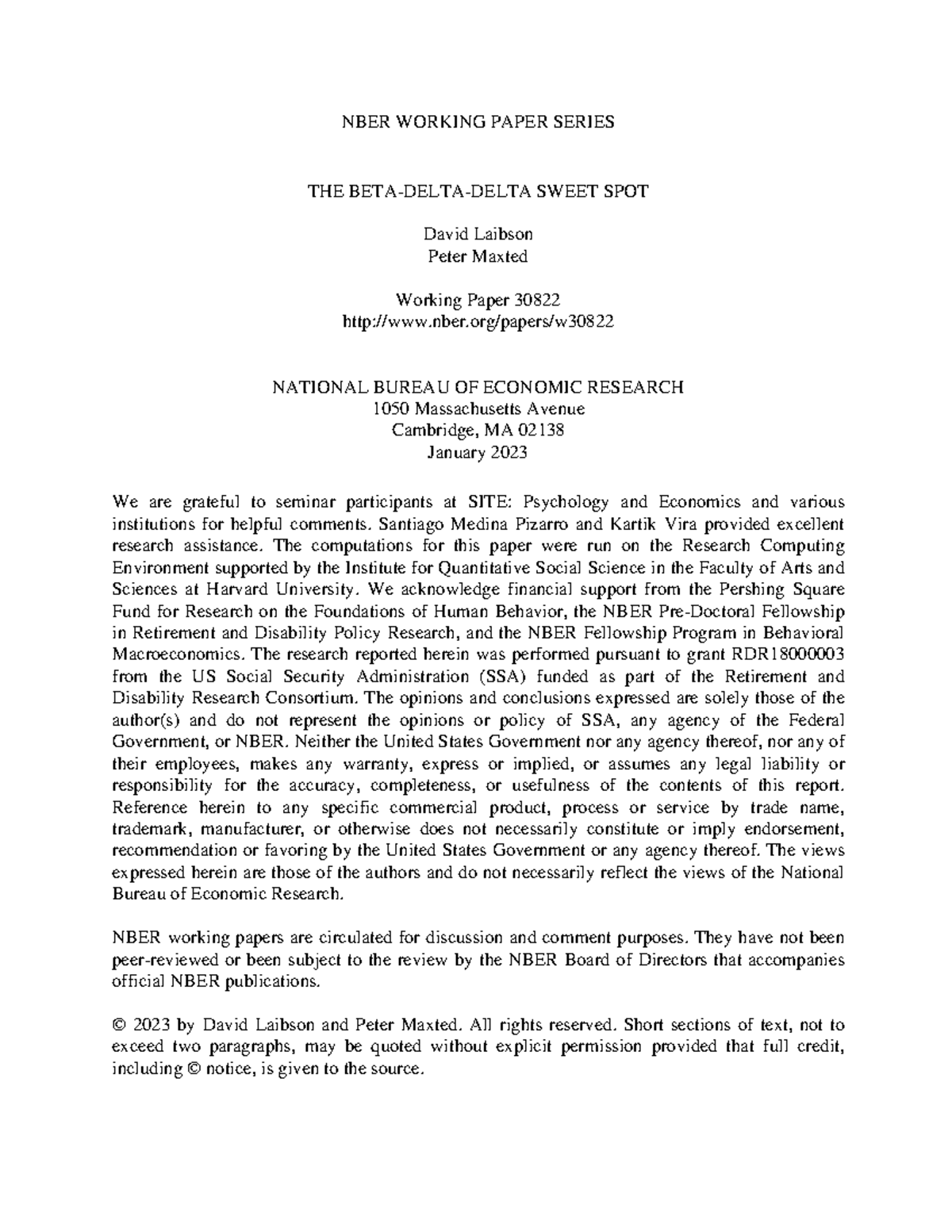 W30822 - sssss - NBER WORKING PAPER SERIES THE BETA-DELTA-DELTA SWEET ...