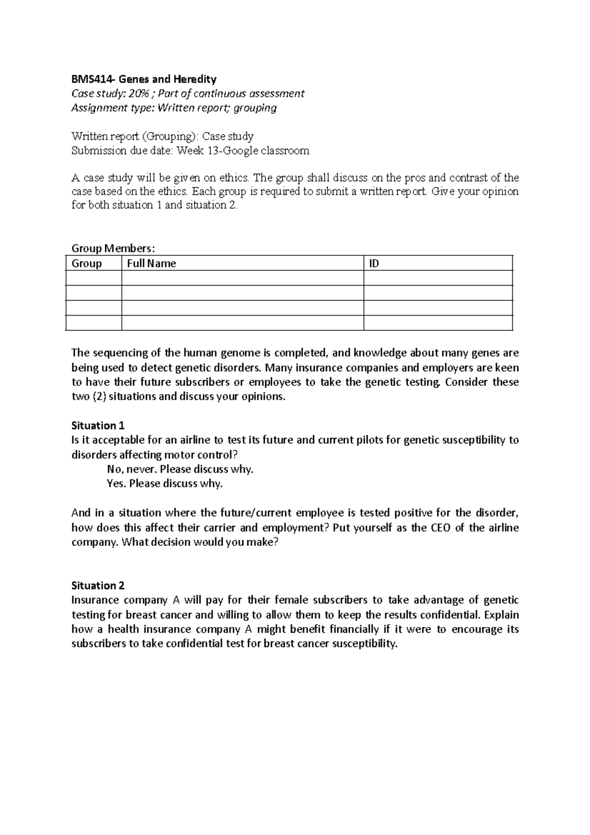 Case study bms414 - BMS414- Genes and Heredity Case study: 20% ; Part ...