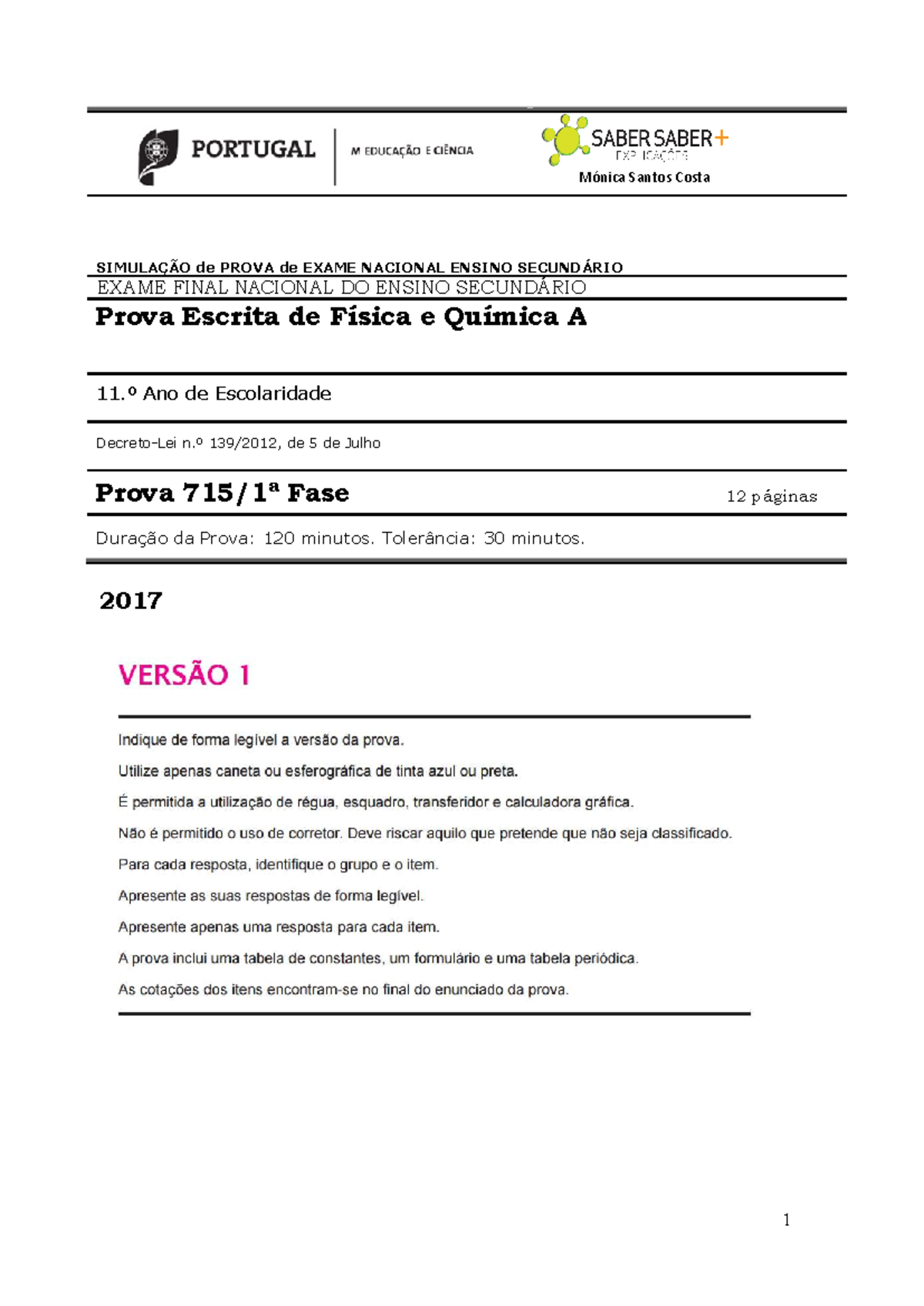 Prova Modelo 2017 1ªFase - 2017 Mónica Santos Costa SIMULAÇÃO de PROVA ...