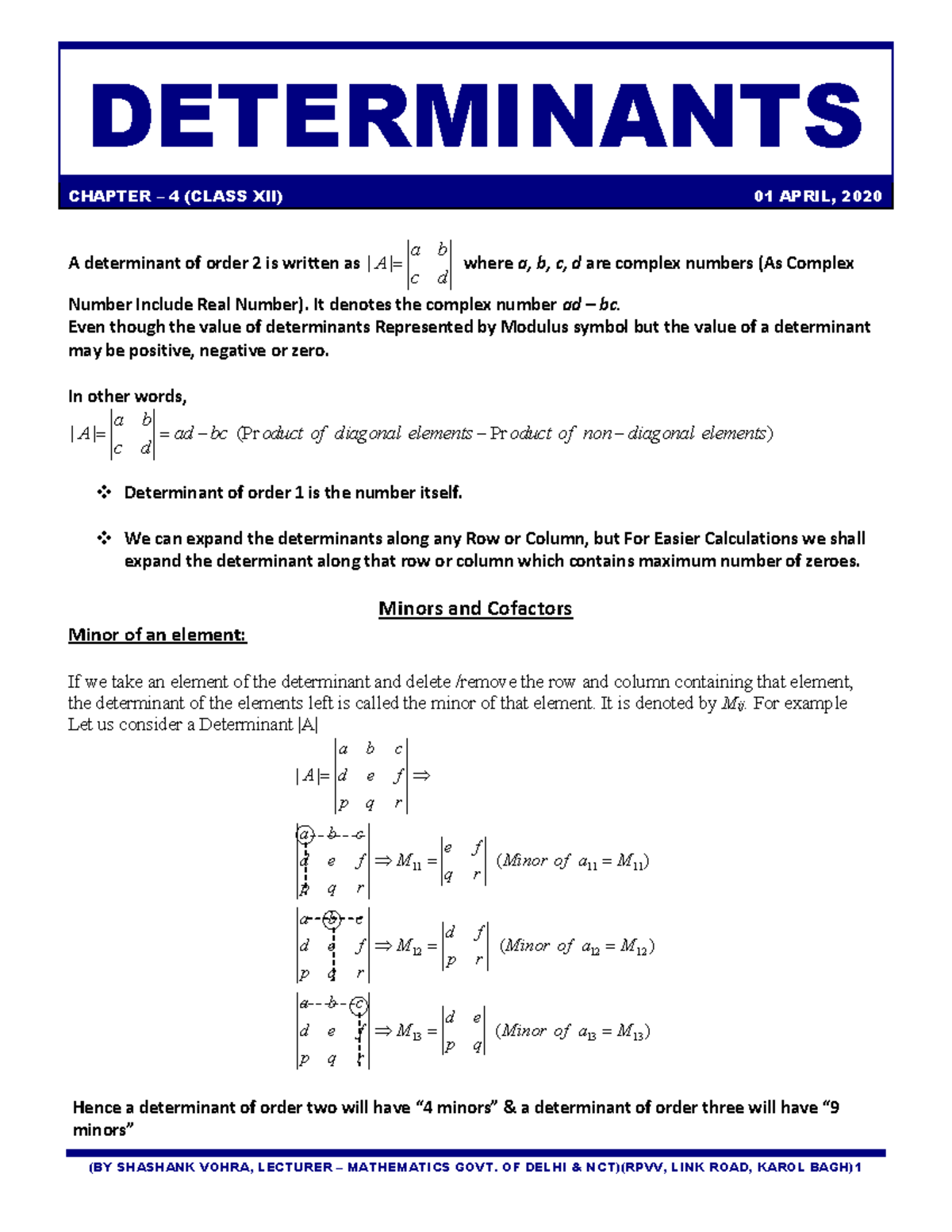 Determinants Assignment 2020-21 Class 12 - DETERMINANTS CHAPTER – 4 (CLASS XII) 01 APRIL, 2020 A ...