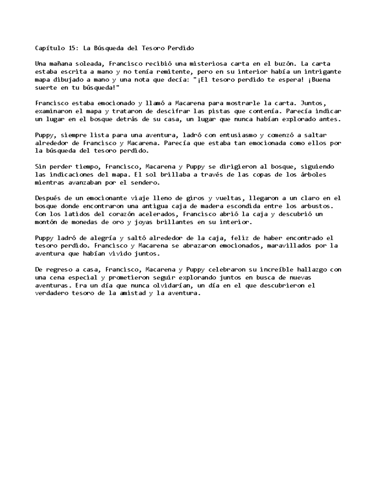 Capítulo 15 La Búsqueda del Tesoro Perdido - Capítulo 15: La Búsqueda ...