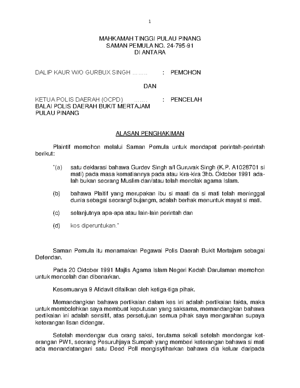 case references - MAHKAMAH TINGGI PULAU PINANG SAMAN PEMULA NO. 24-795- DI ANTARA DALIP KAUR W/O ...
