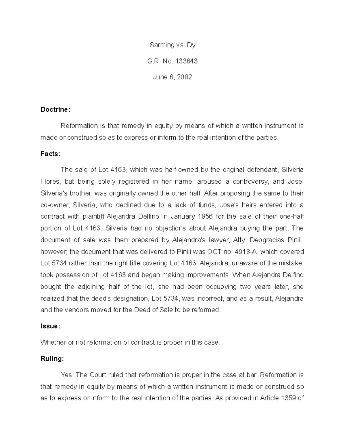 Case 9 Sarming vs Dy - Sarming vs. Dy G. No. 133643 June 6, 2002 ...