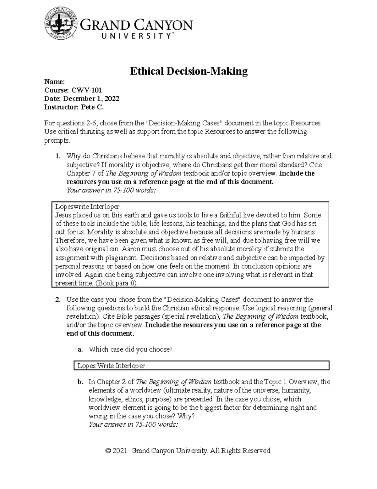 CWV 101 301 RS T6 T7Ethical Decision Making - Ethical Decision-Making ...